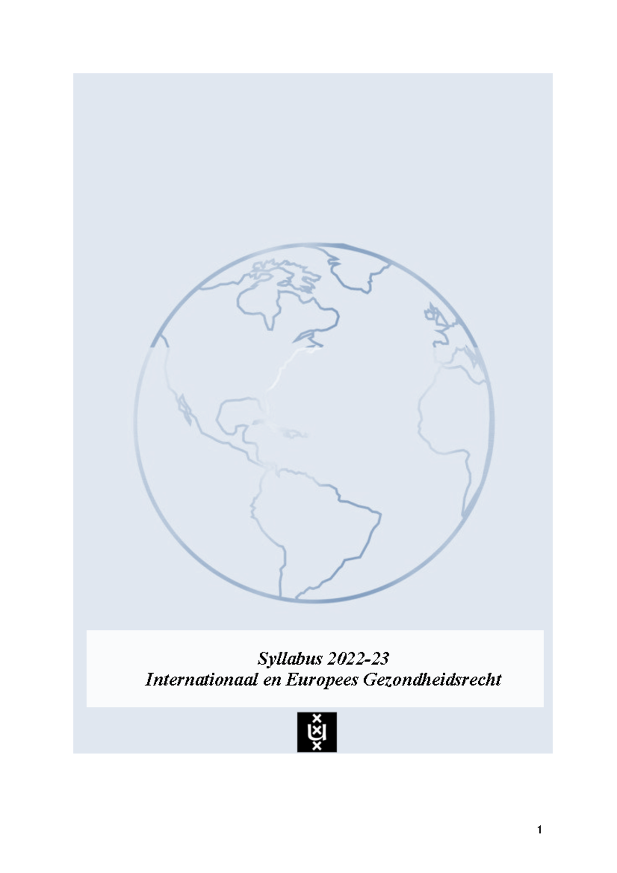 Syllabus IEGR 2022-2023 - Syllabus 2022- Internationaal en Europees ...