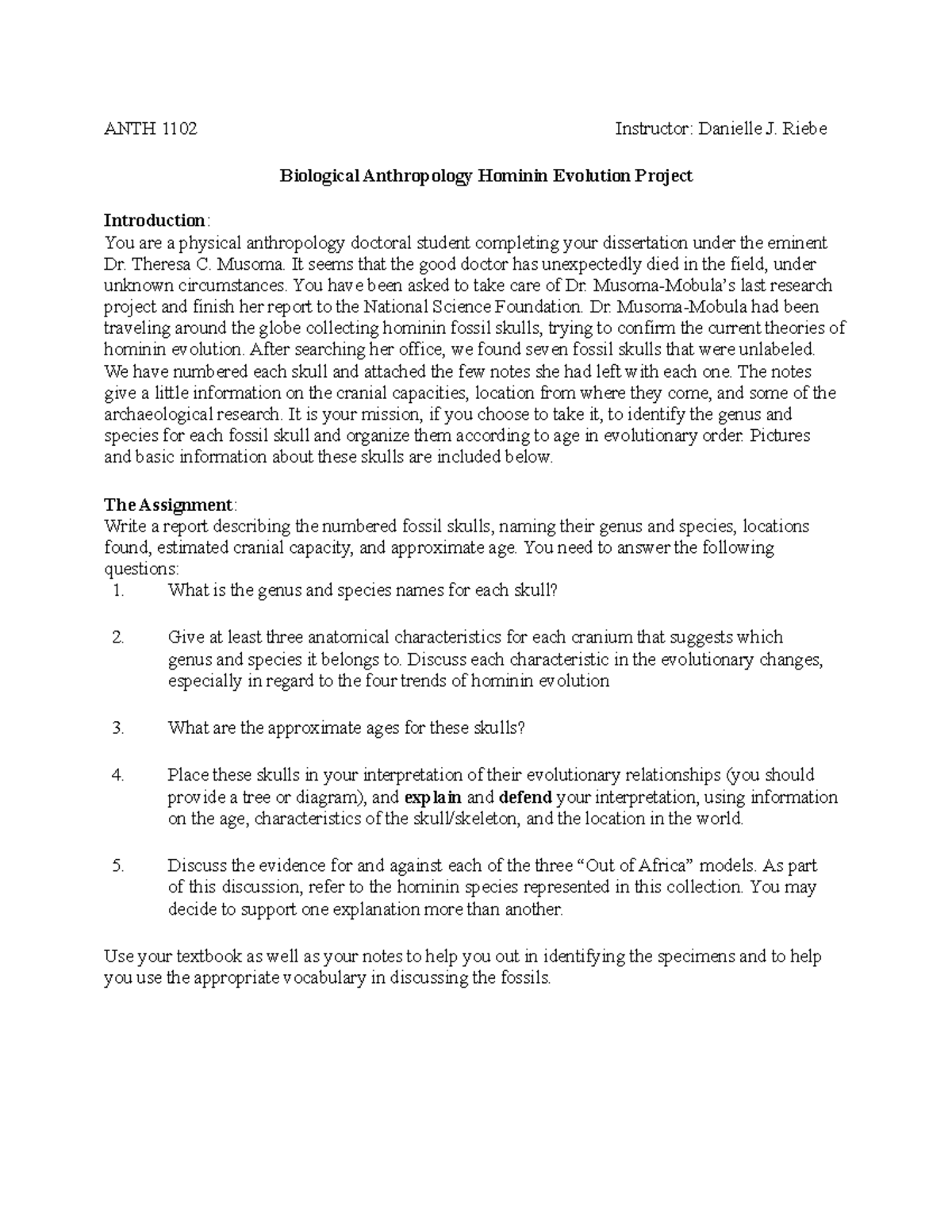 Biological Project - Hominin Evolution - ANTH 1102 Instructor: Danielle ...