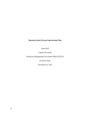 MBA-FPX5016 Brown Jazzmine Assessment 1-1 - RUNNING HEAD: PROCESS IMPROVEMENT PLAN: FLAT WHITE ...