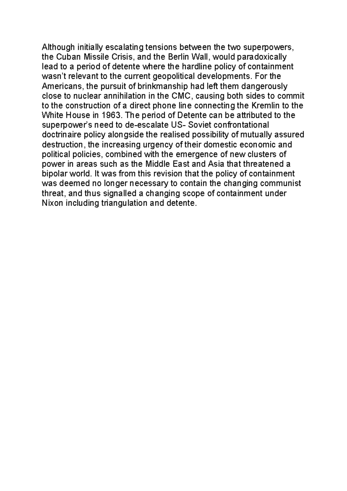 4th para containment - dont og he - Although initially escalating ...