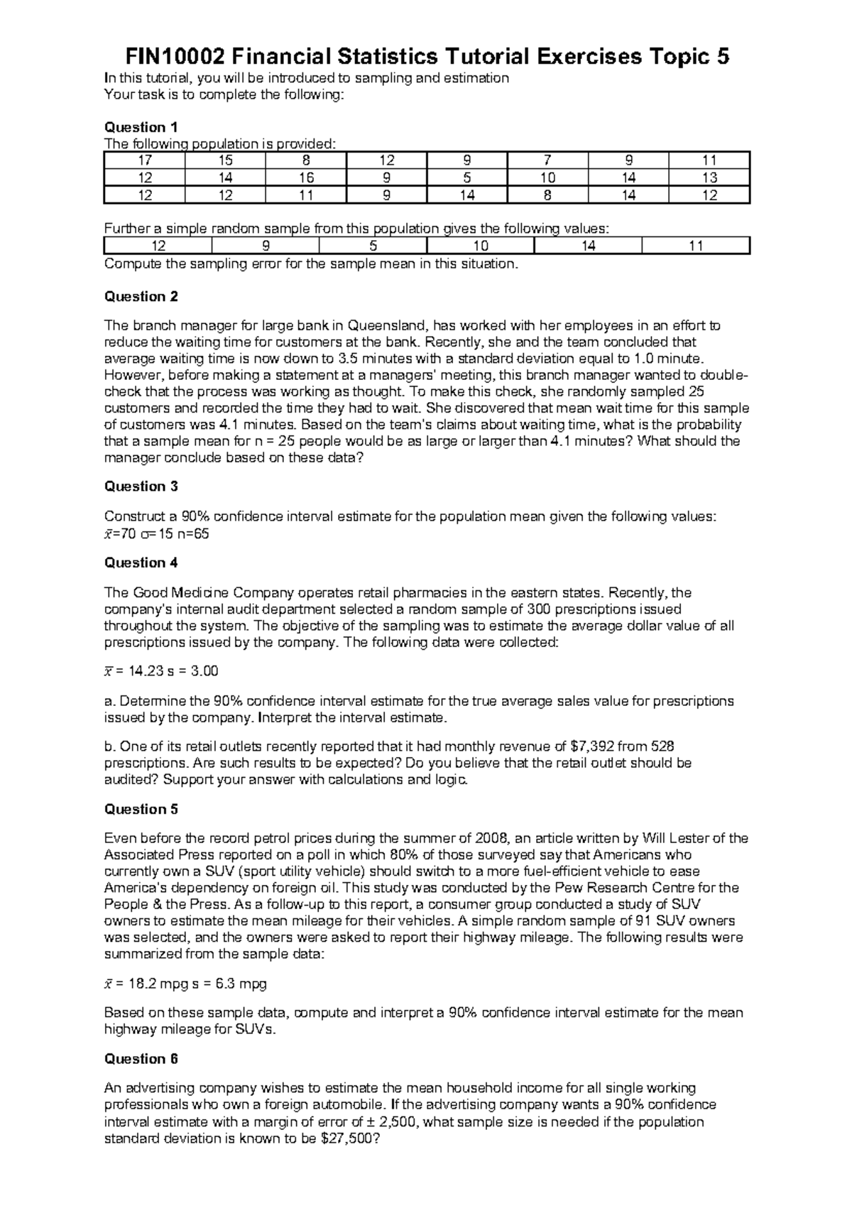 Topic 5 Sampling & Sampling distribution Tutorial - FIN10002 Financial Statistics Tutorial ...