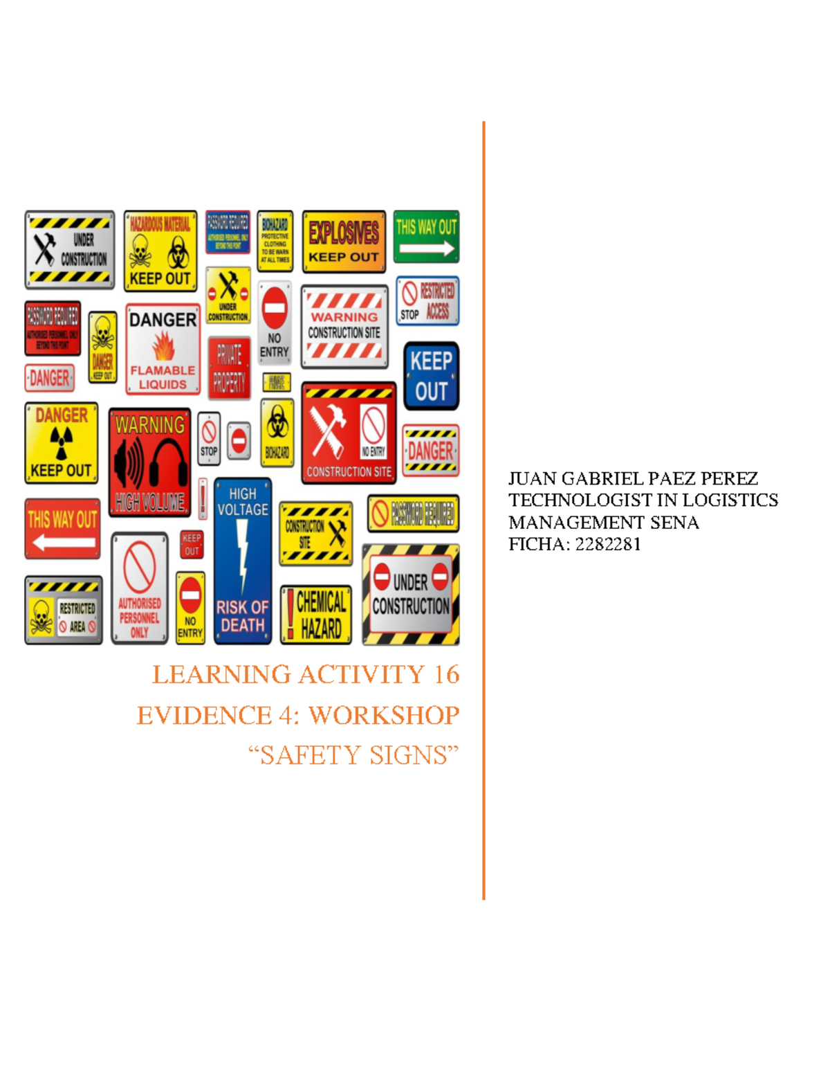 Activity 16 Evidence 4 Workshop Safety Signs - LEARNING ACTIVITY 16 ...