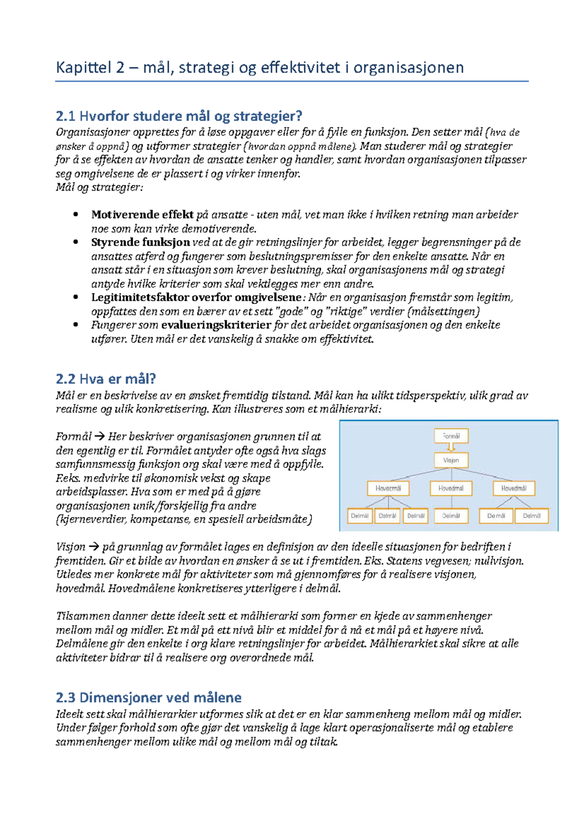 Notater - Sammendrag Organisasjonsteori og HRM - Kapittel 2 – mål, strategi og effektivitet i ...
