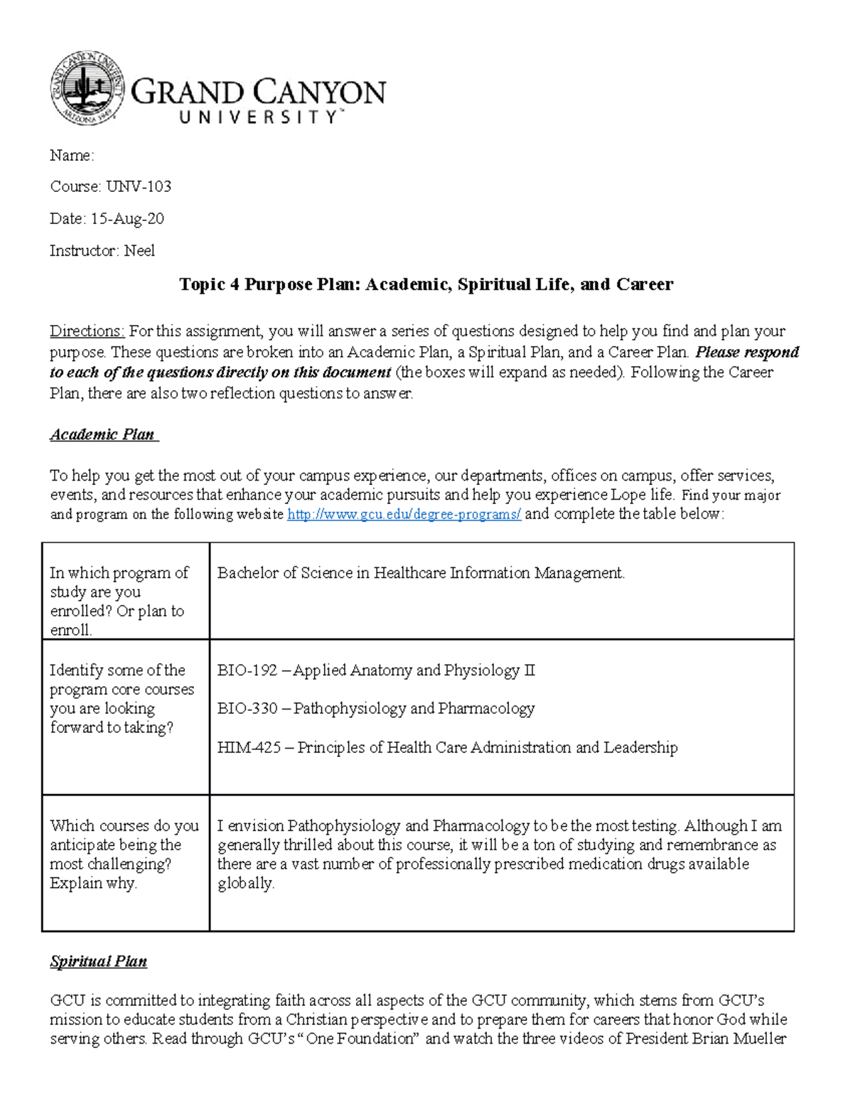 Purpose Plan - T4 - Name: Course: UNV- Date: 15-Aug- Instructor: Neel ...