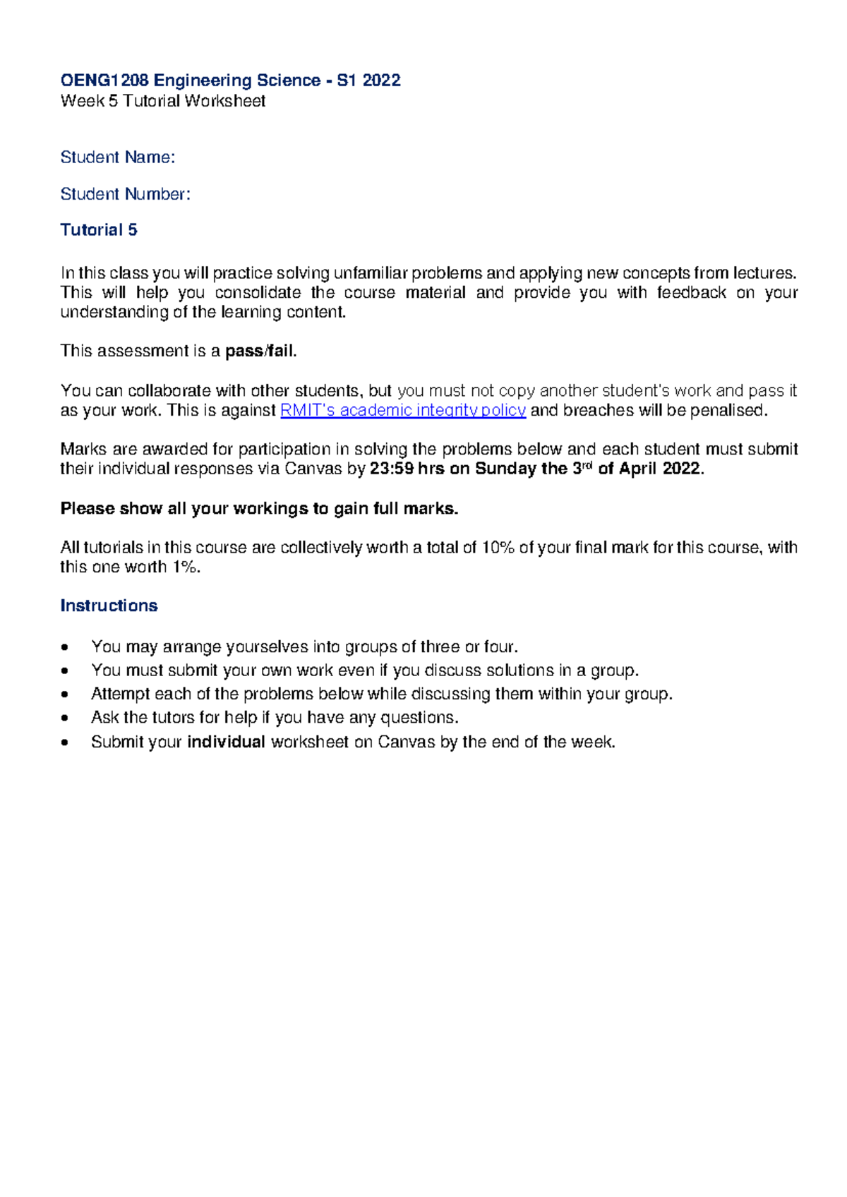 Engineering science - Week 5 tutorial questions and answers - OENG1208 ...