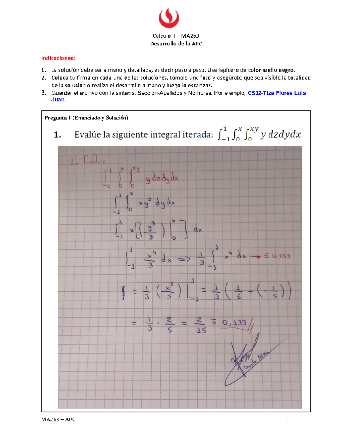 Desarrollo de la APC - Calculo II - Cálculo II – MA26 3 Desarrollo de la APC MA26 3 – APC 1 ...