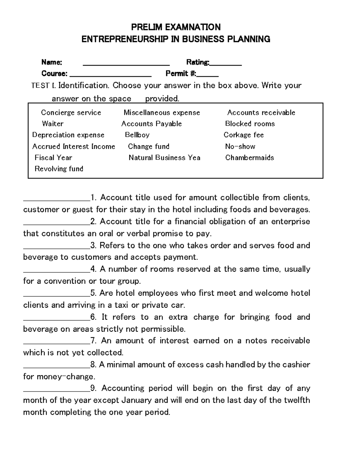 Examination 2 in acctg 1 - PRELIM EXAMNATION ENTREPRENEURSHIP IN ...