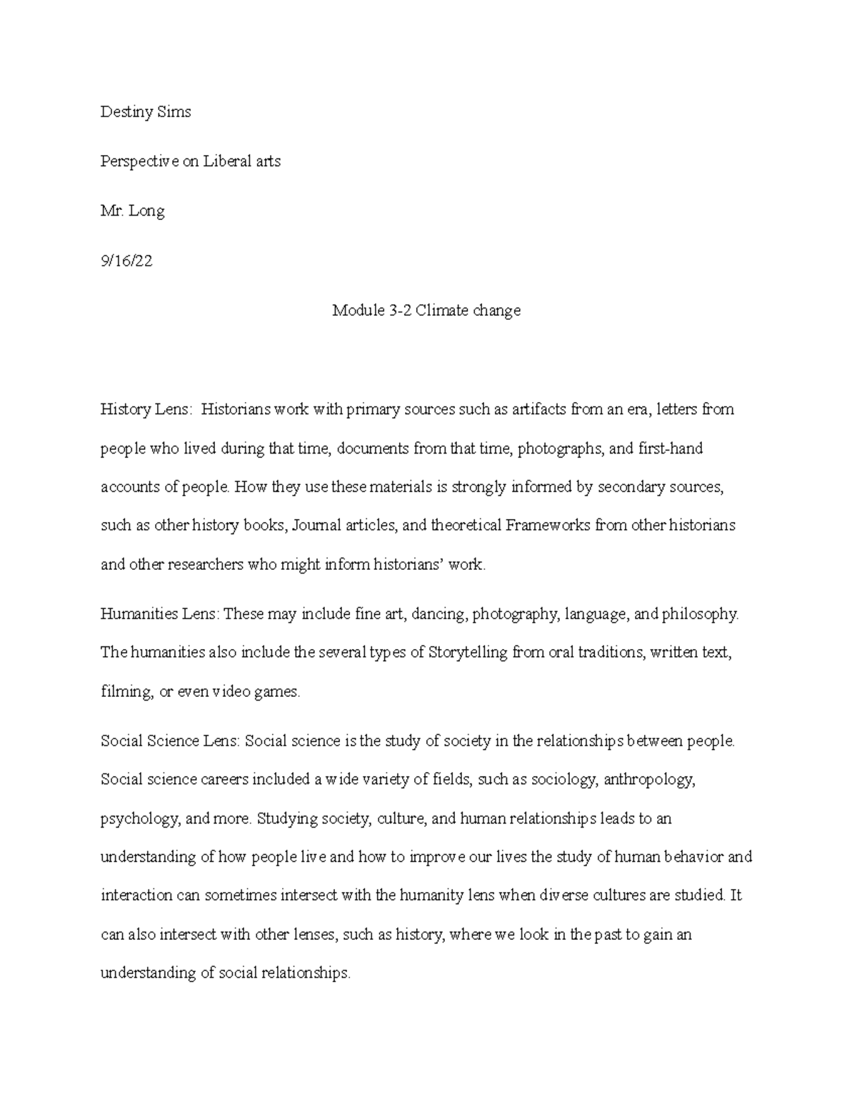 Module 3-2 - Essay - Destiny Sims Perspective on Liberal arts Mr. Long ...