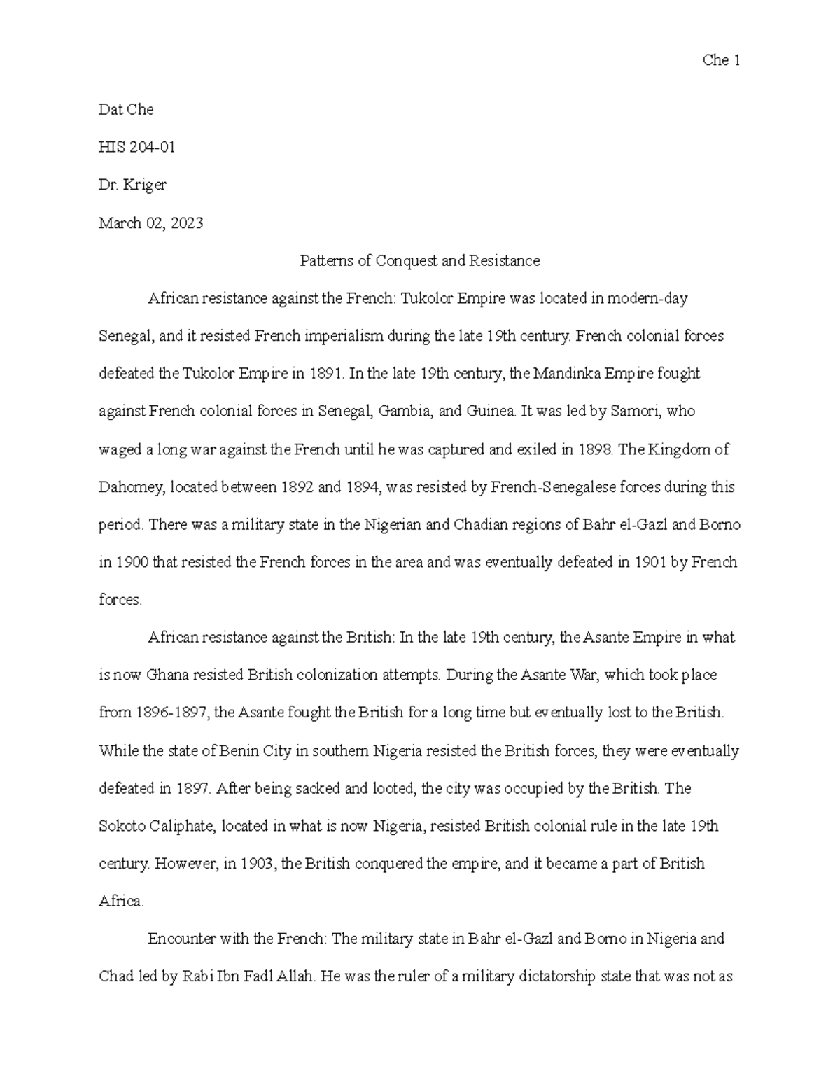 Patterns of Conquest and Resistance - Che 1 Dat Che HIS 204- Dr. Kriger ...