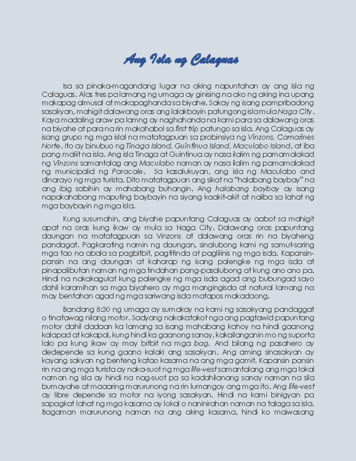 ( Lakbay Sanaysay) - essay - Isa sa pinaka-magandang lugar na aking ...