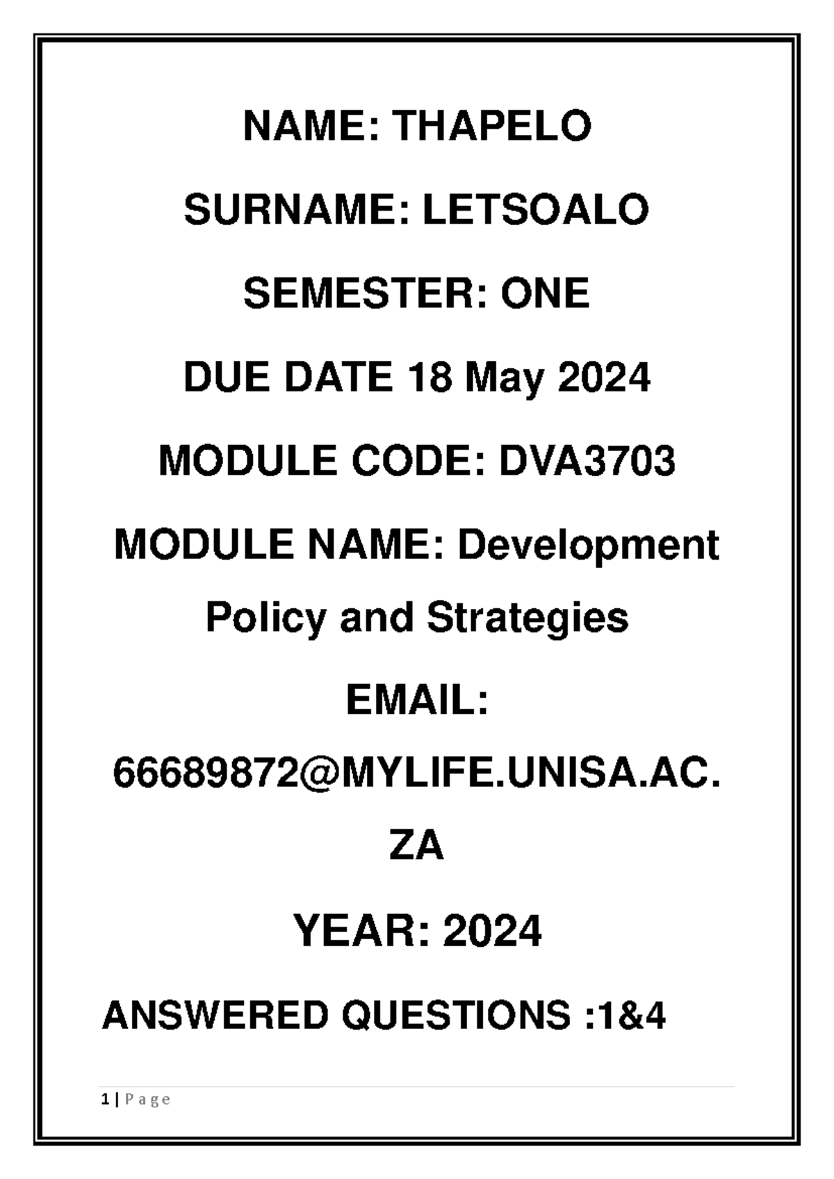 Exam DVA3703 - NAME: THAPELO SURNAME: LETSOALO SEMESTER: ONE DUE DATE 18 May 2024 MODULE CODE ...