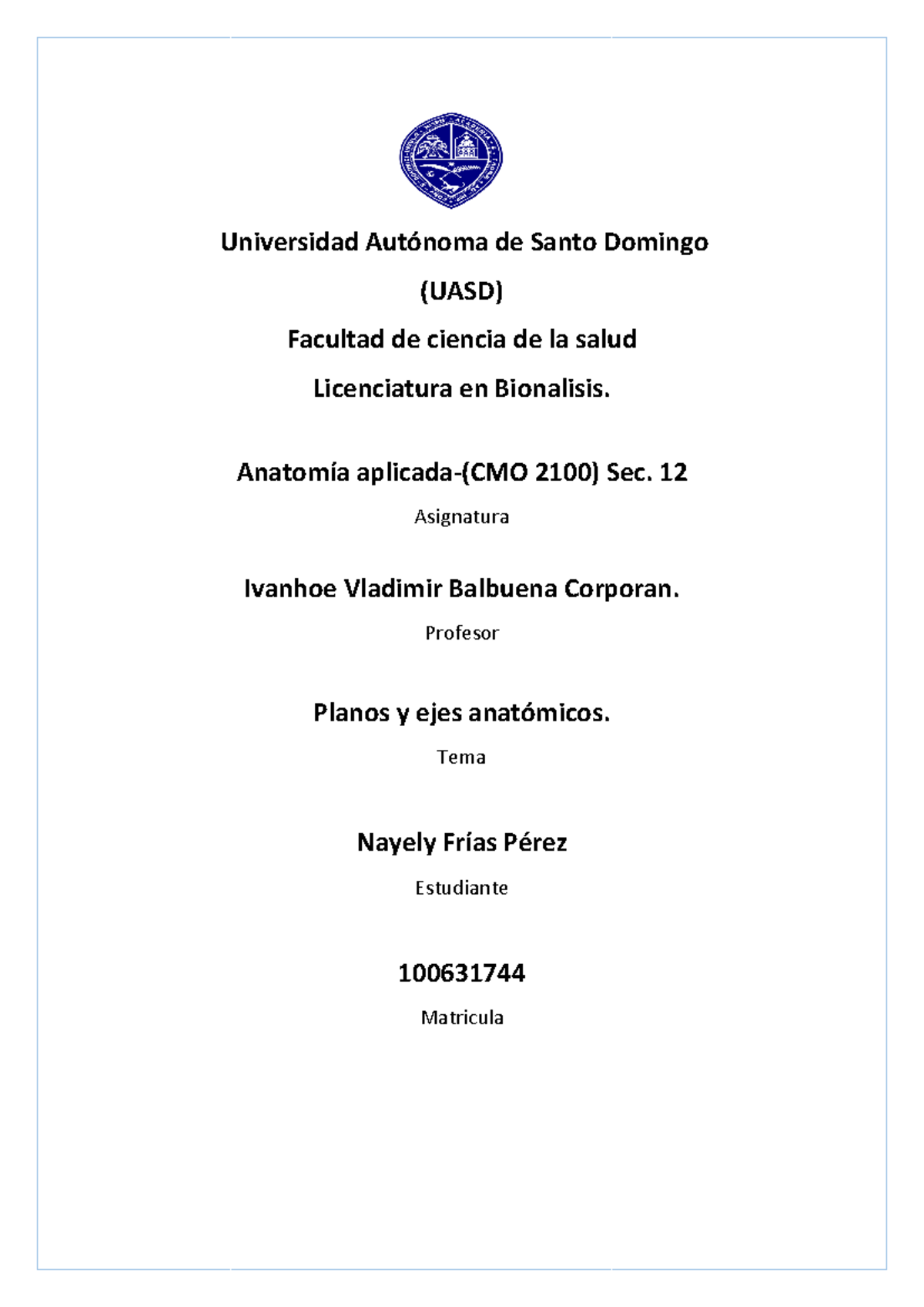 Mapa conceptual de ejes y planos anatomicos - Universidad Autónoma de ...