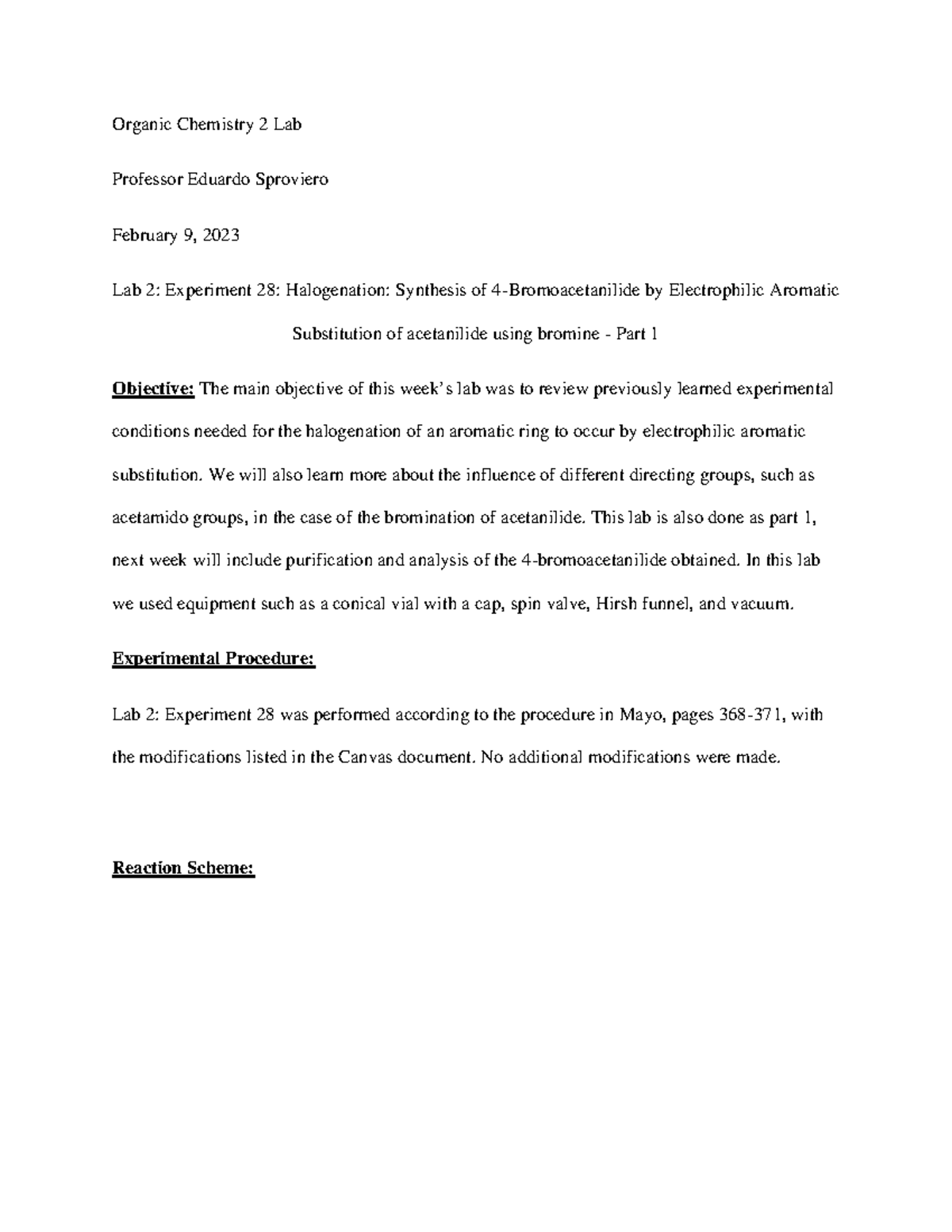 Orgo 2 Lab 2: Halogenation - Organic Chemistry 2 Lab Professor Eduardo ...