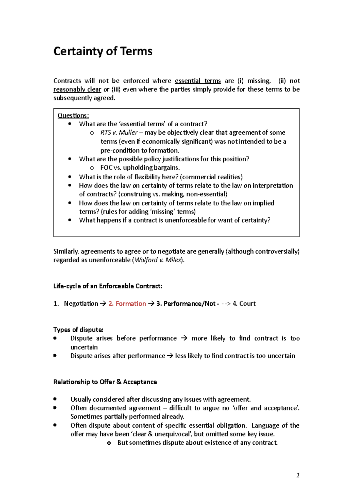 Certainty of Terms - Certainty of Terms Contracts will not be enforced ...
