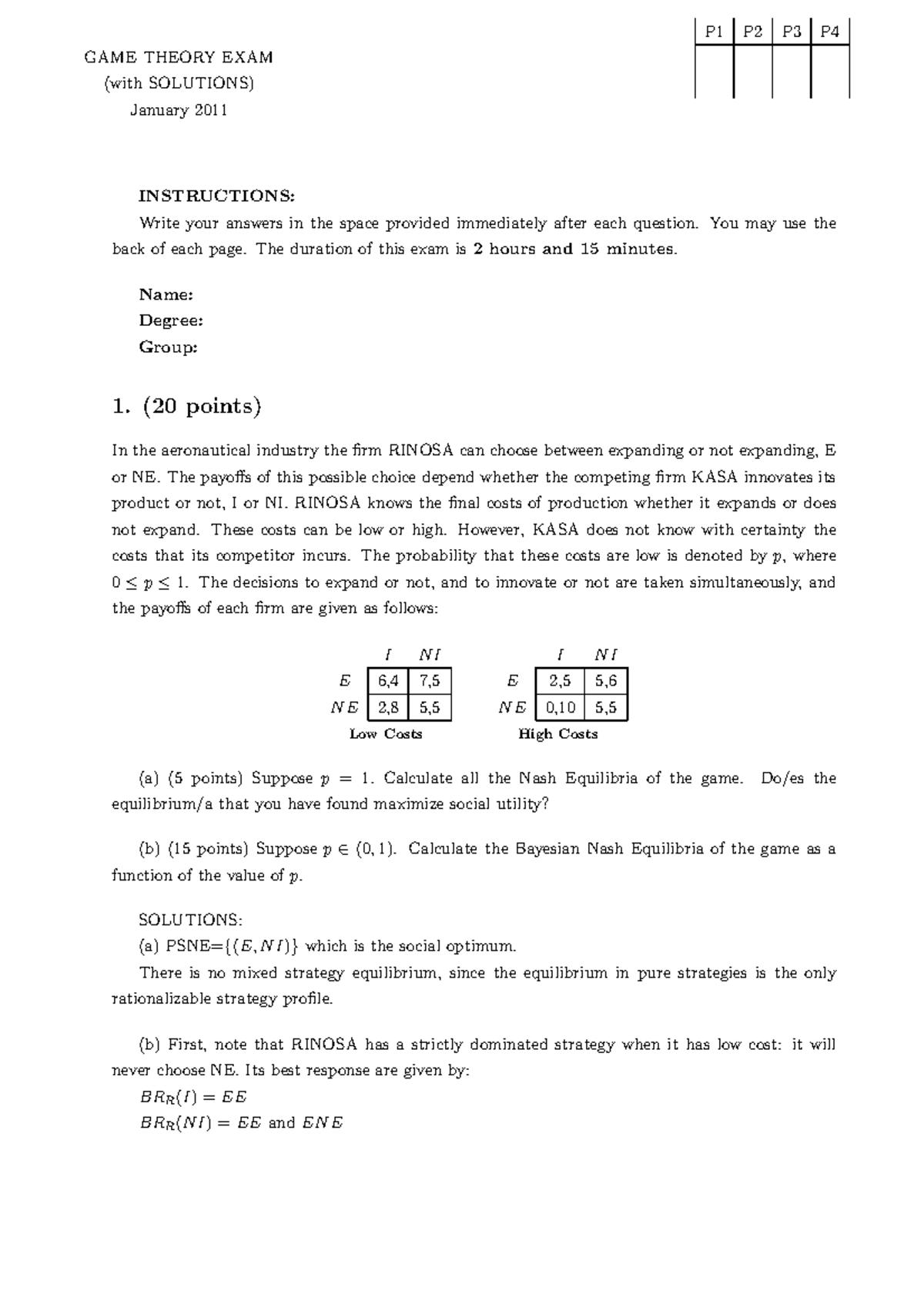 January 2011 - examen 2011 - GAME THEORY EXAM (with SOLUTIONS) January ...