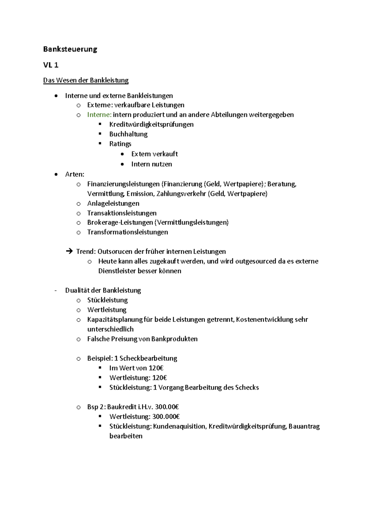Zusammenfassung der Vorlesung Banksteuerung - Banksteuerung VL 1 Das ...