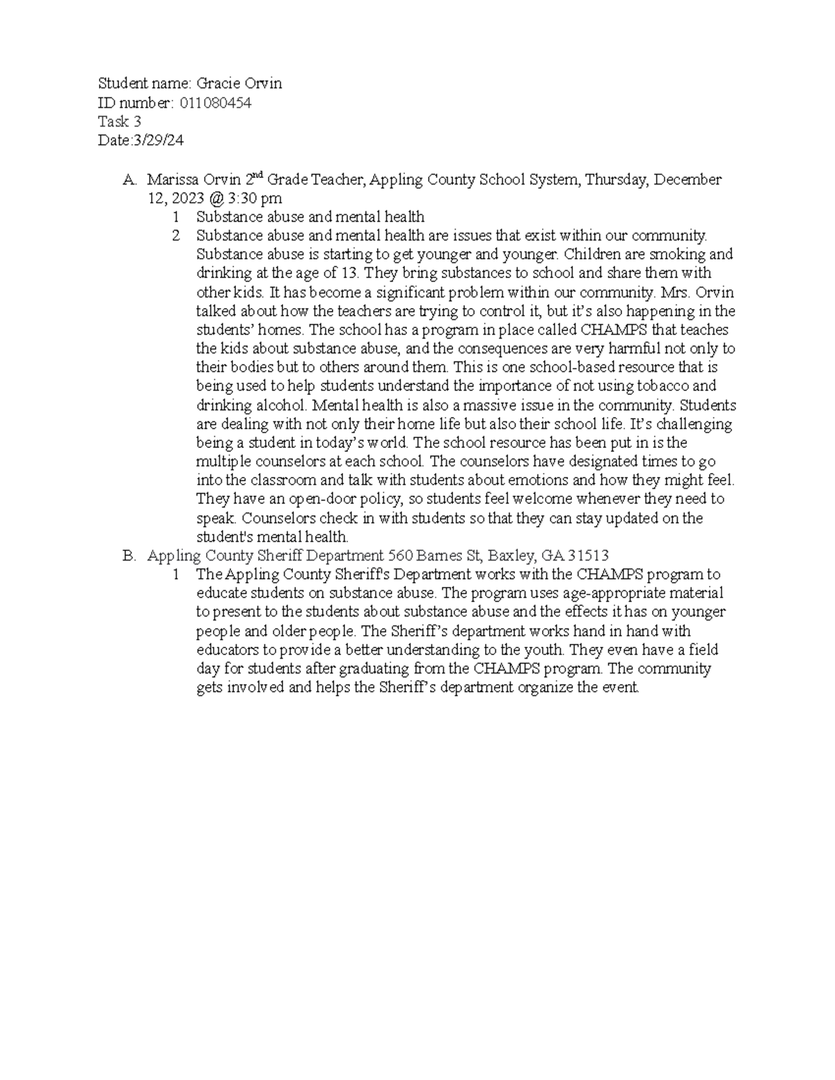 D090 - Task 3 - Student name: Gracie Orvin ID number: 011080454 Task 3 ...