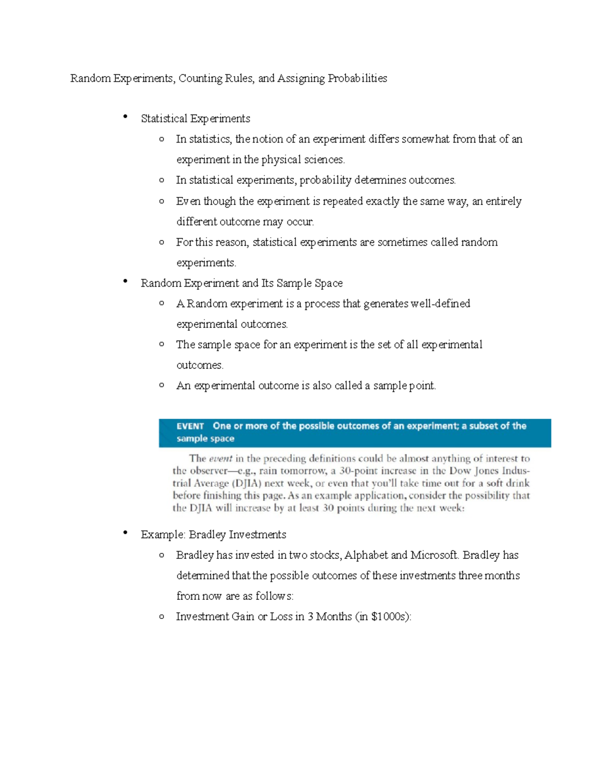 Random Experiments, Counting Rules, and Assigning Probabilities - o In statistical experiments ...