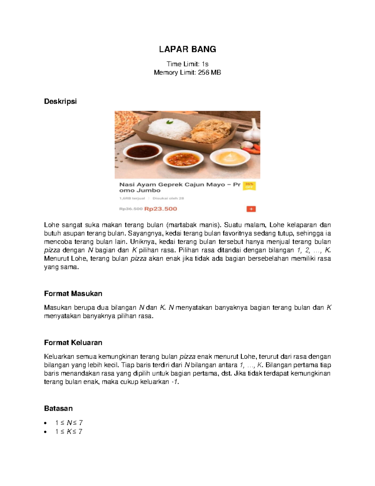 Lapar Bang - LAPAR BANG Time Limit: 1s Memory Limit: 256 MB Deskripsi ...