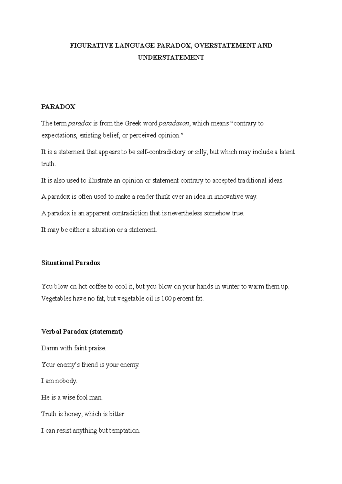 Figurative Language Paradox, Overstatement AND Understatement - FIGURATIVE LANGUAGE PARADOX ...