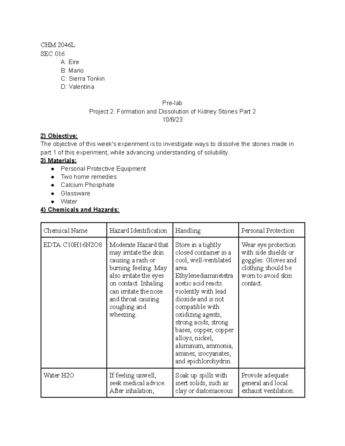Pre lab 2 part 2 - CHM 2046L SEC 016 A: Eire B: Mario C: Sierra Tonkin D: Valentina Pre-lab ...