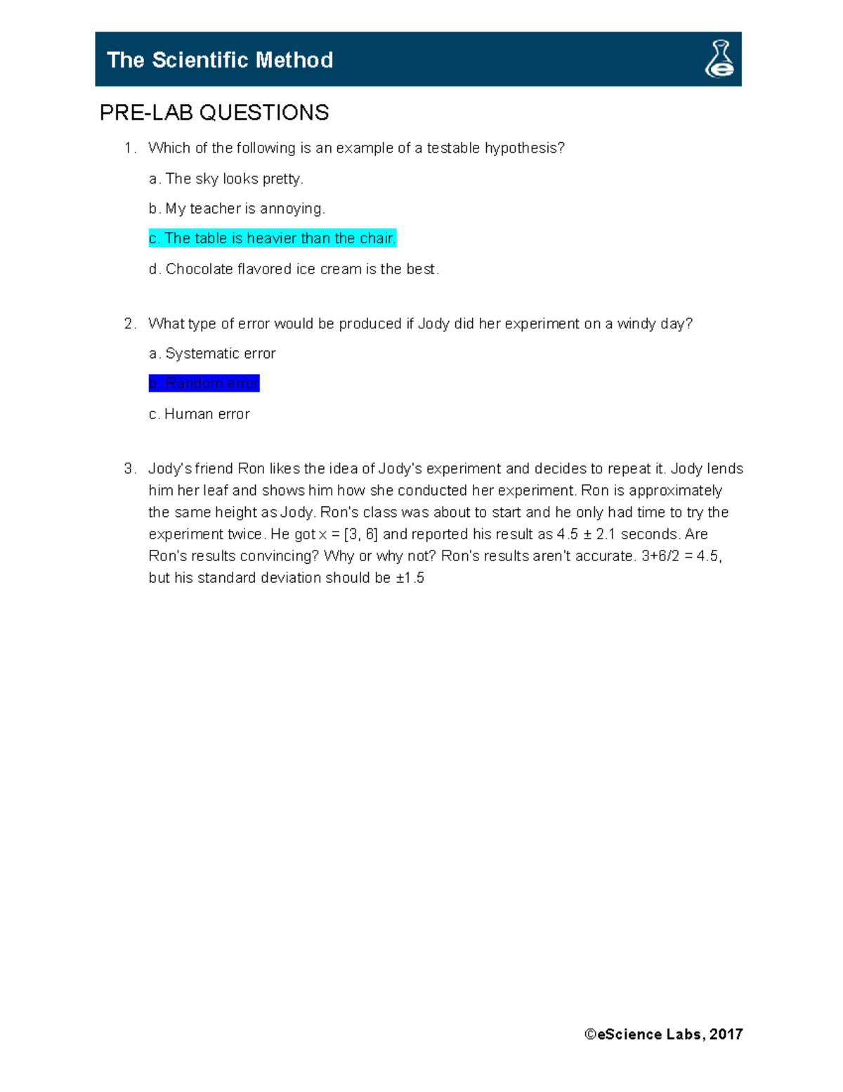 AS 2800 L01 Sci Method - PRE-LAB QUESTIONS Which of the following is an ...