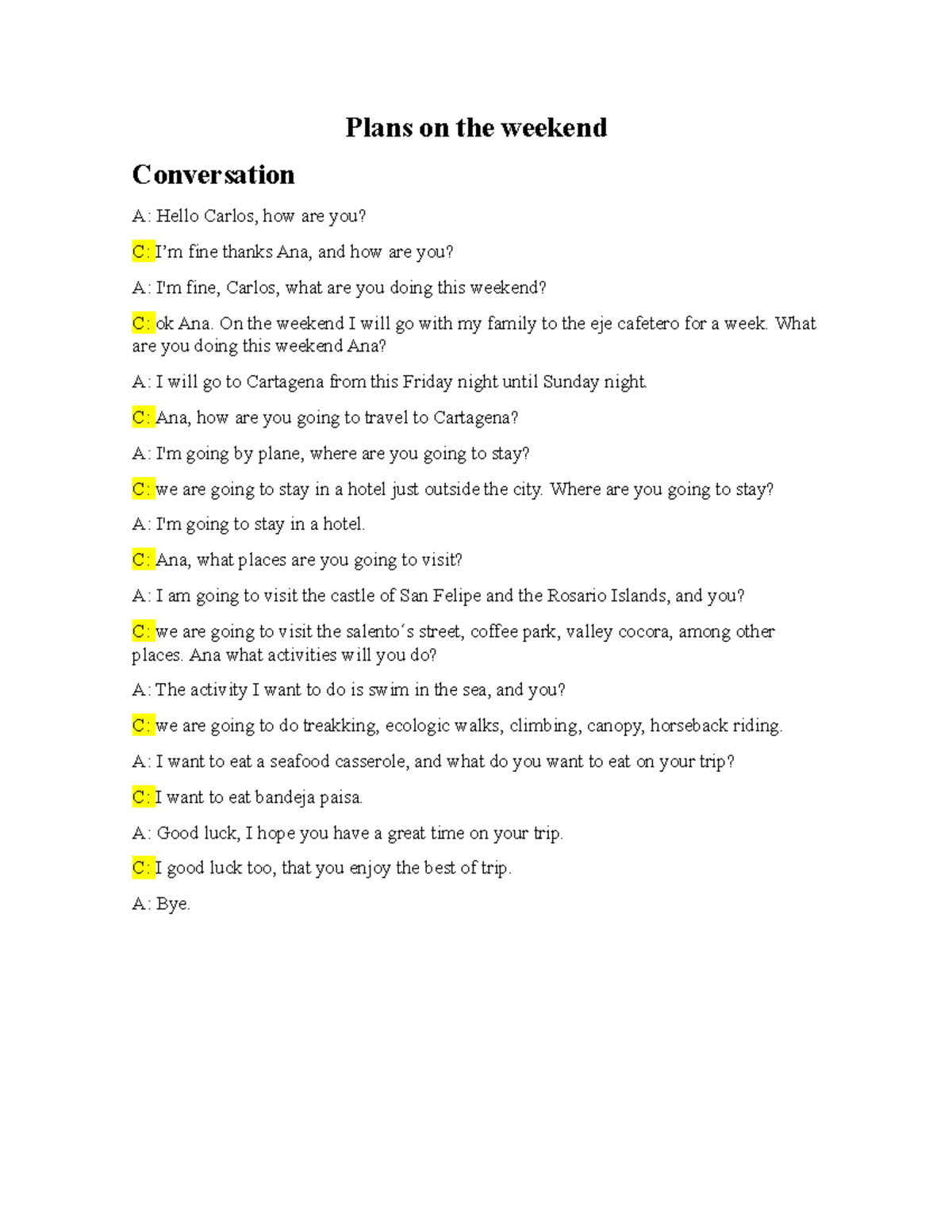 Plans on the weekend - xcvbnmkjgtfrsdcfbhnjkjnbvc - Plans on the ...