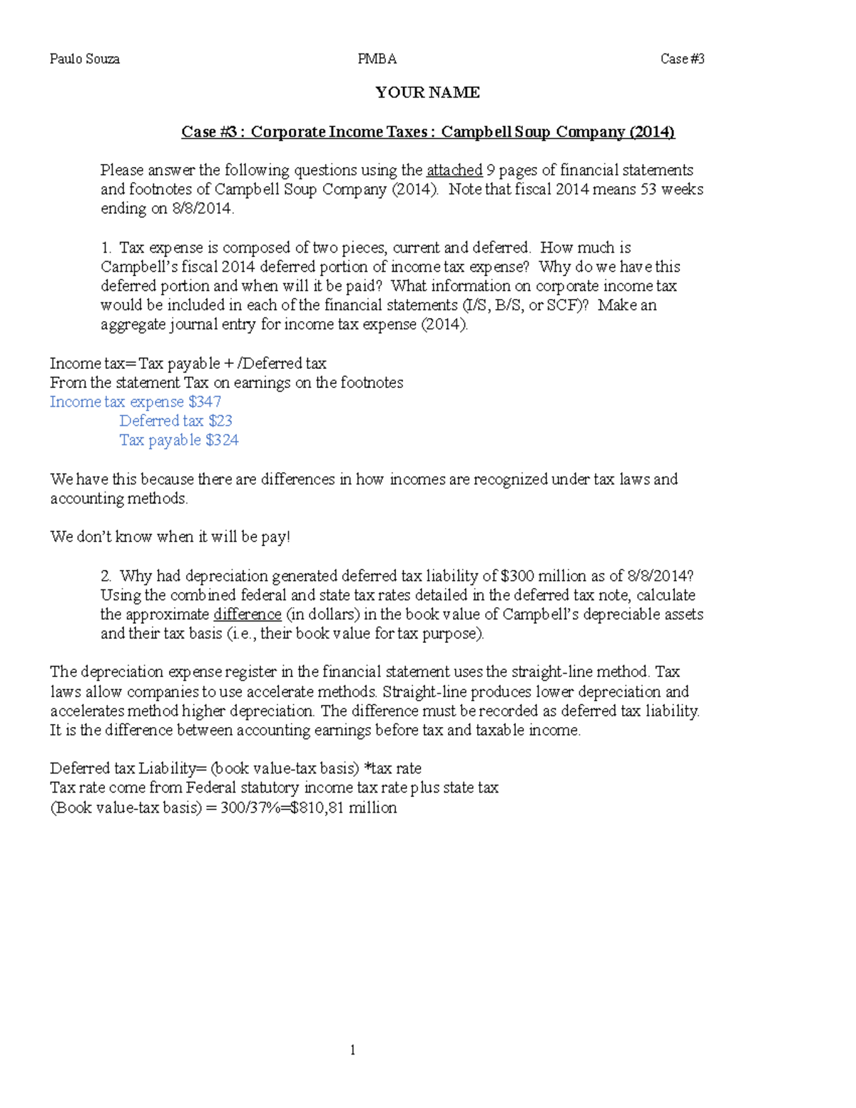 Case3 taxes 1 - Case Study - Paulo Souza PMBA Case # YOUR NAME Case #3 ...