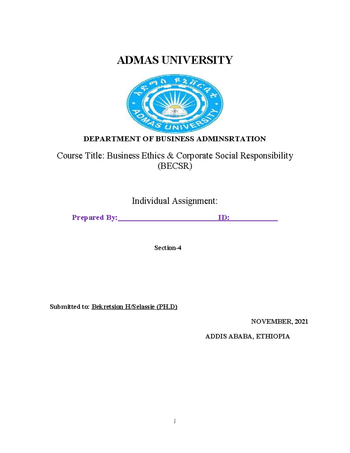 1 Bus Ethics Individual - ADMAS UNIVERSITY DEPARTMENT OF BUSINESS ...