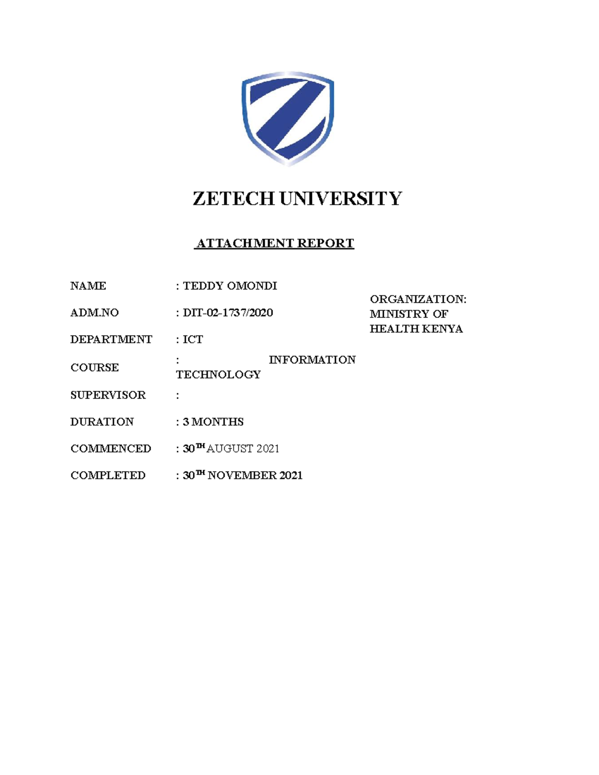 Attachment Report - Jjjj - ZETECH UNIVERSITY ATTACHMENT REPORT ...
