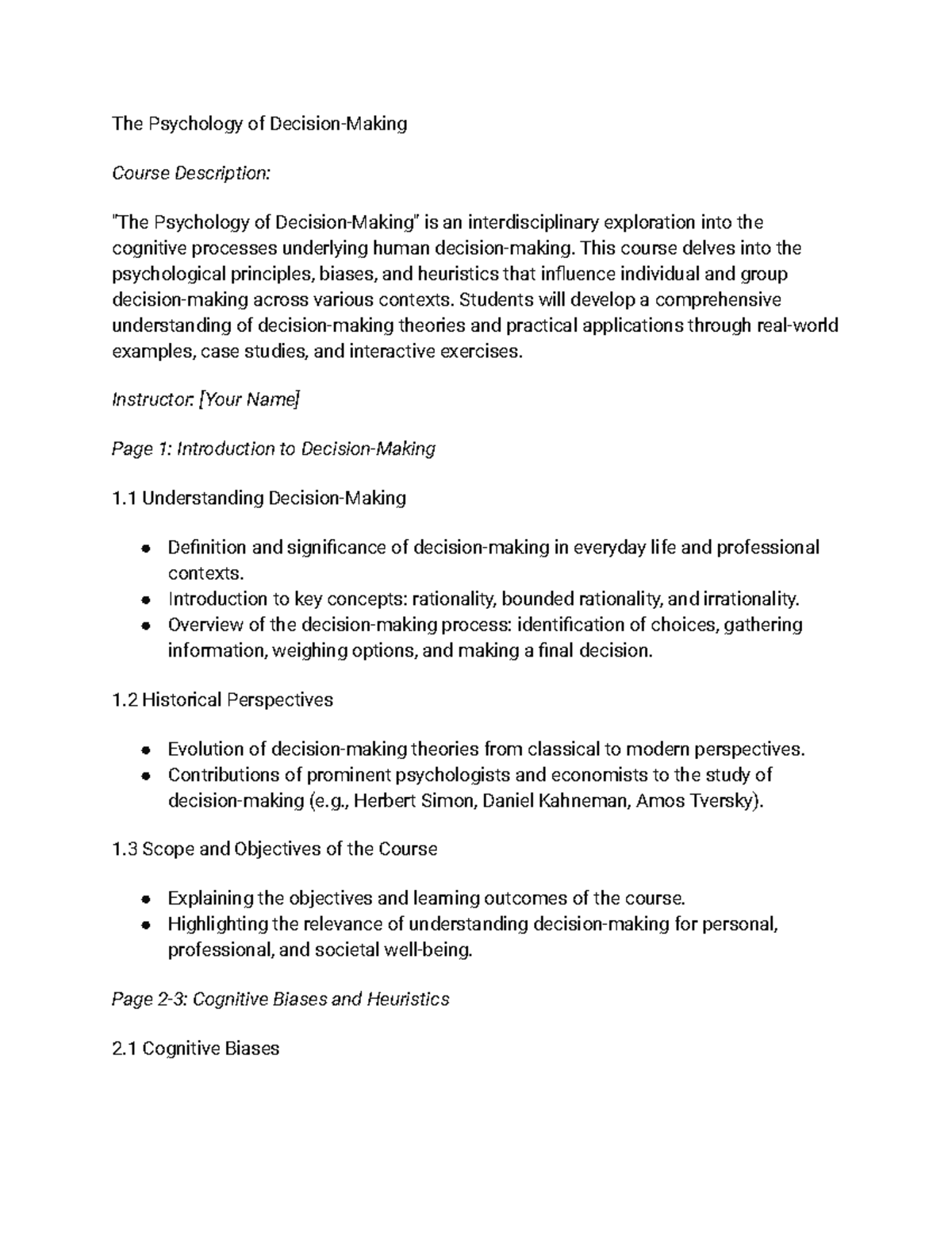 The Psychology of Decision-Making - This course delves into the ...