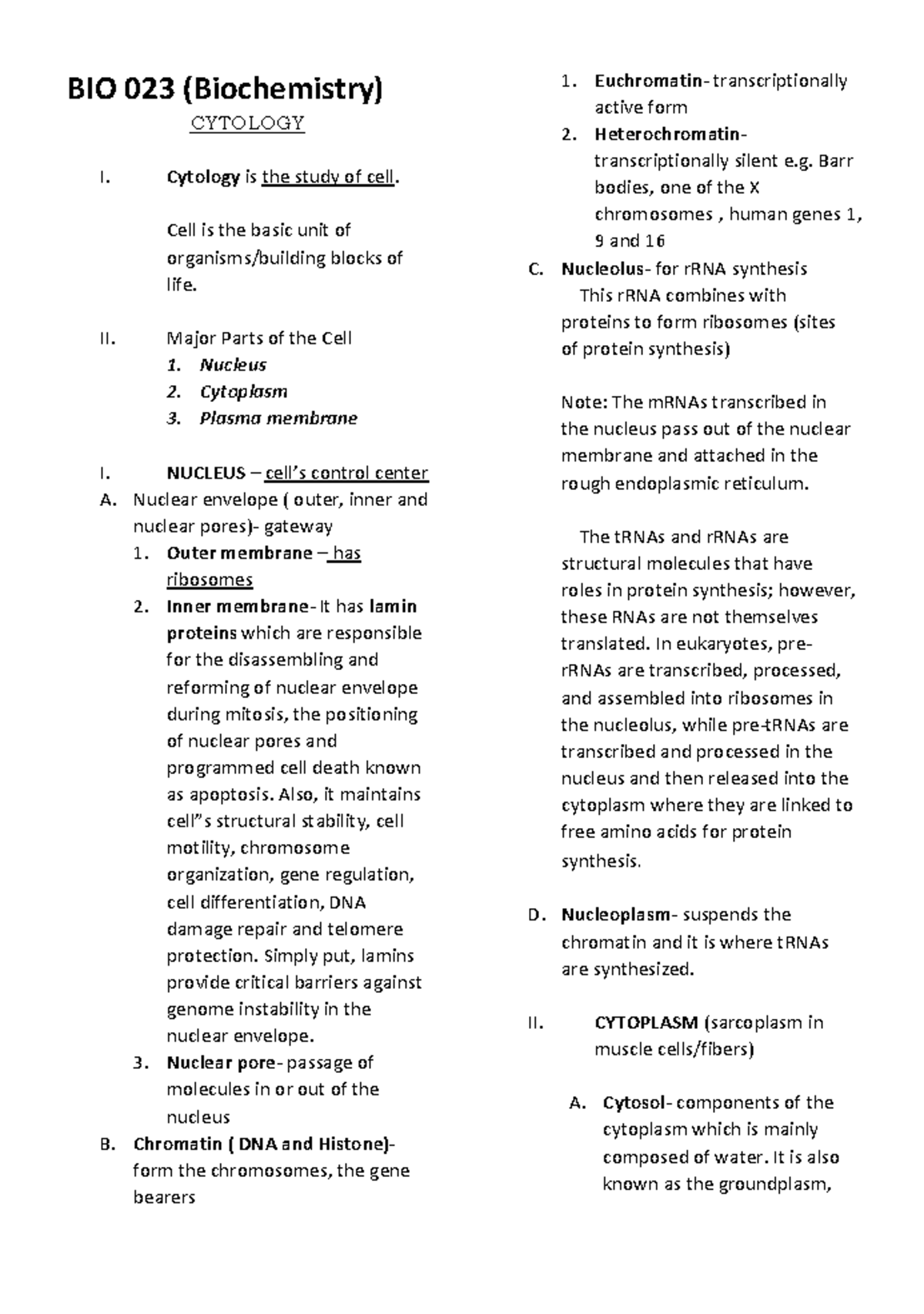 BIO 023 Lecture Notes - BIO 023 (Biochemistry) CYTOLOGY I. Cytology is ...