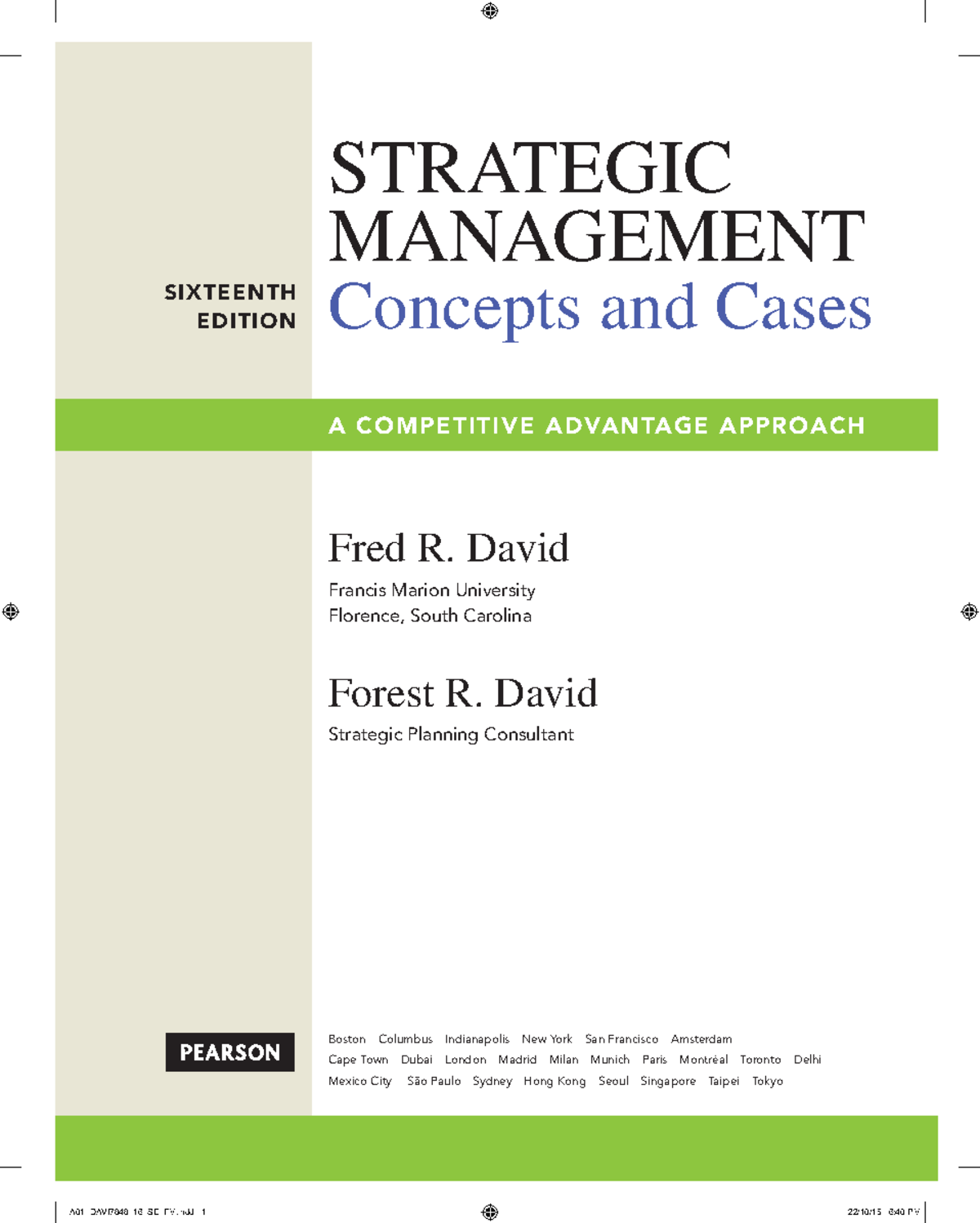 Strategic management sixteenth edition concepts - Fred R. David Francis Marion University ...