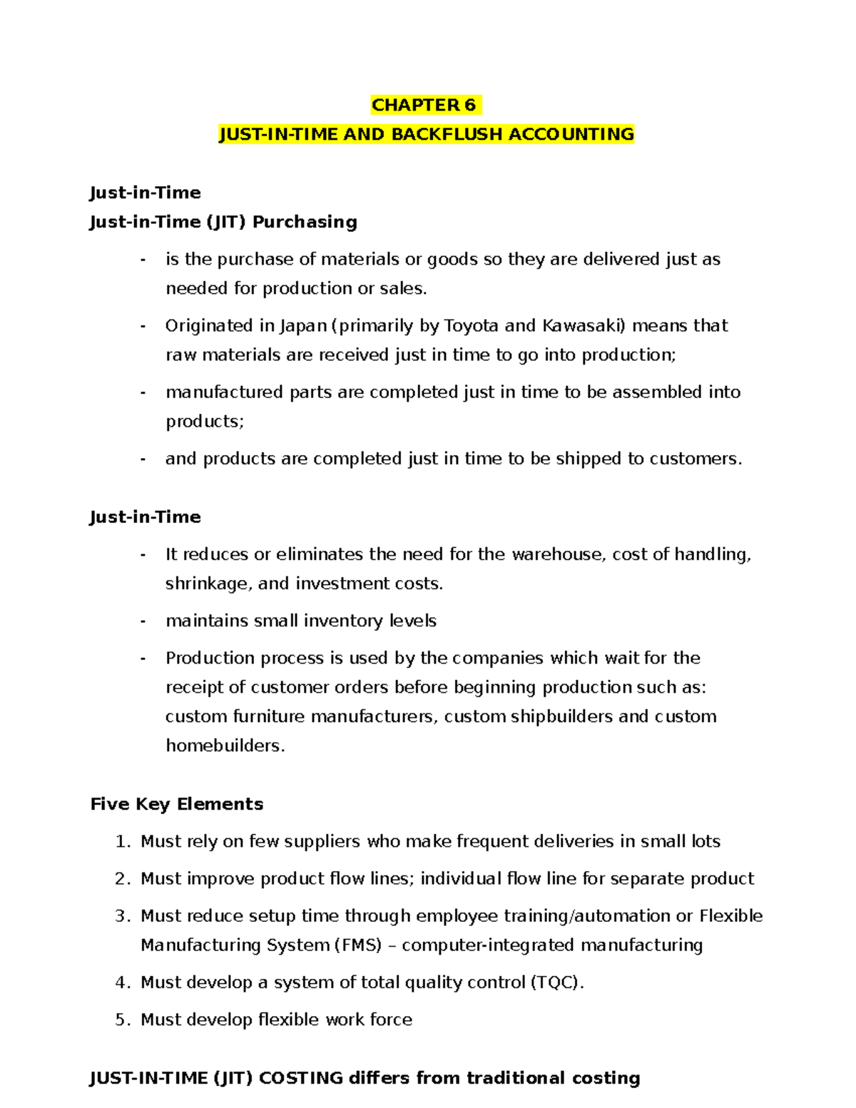Cost Accounting Chapter 6 and 7 - CHAPTER 6 JUST-IN-TIME AND BACKFLUSH ACCOUNTING Just-in-Time ...