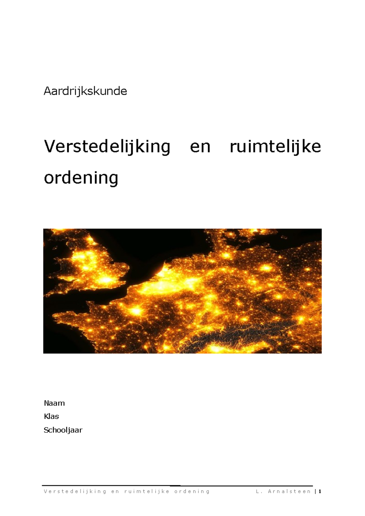 23-24 verstedelijking cursus - Aardrijkskunde Verstedelijking en ...