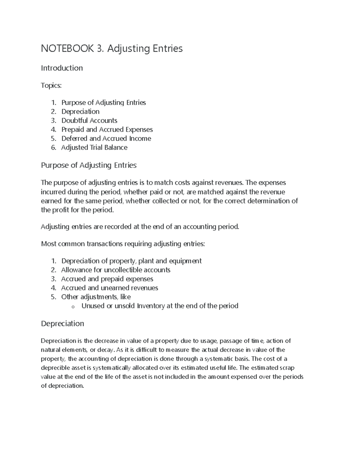 Notebook-3 - ADJUSTING ENTRIES - NOTEBOOK 3. Adjusting Entries Introduction Topics: Purpose of ...