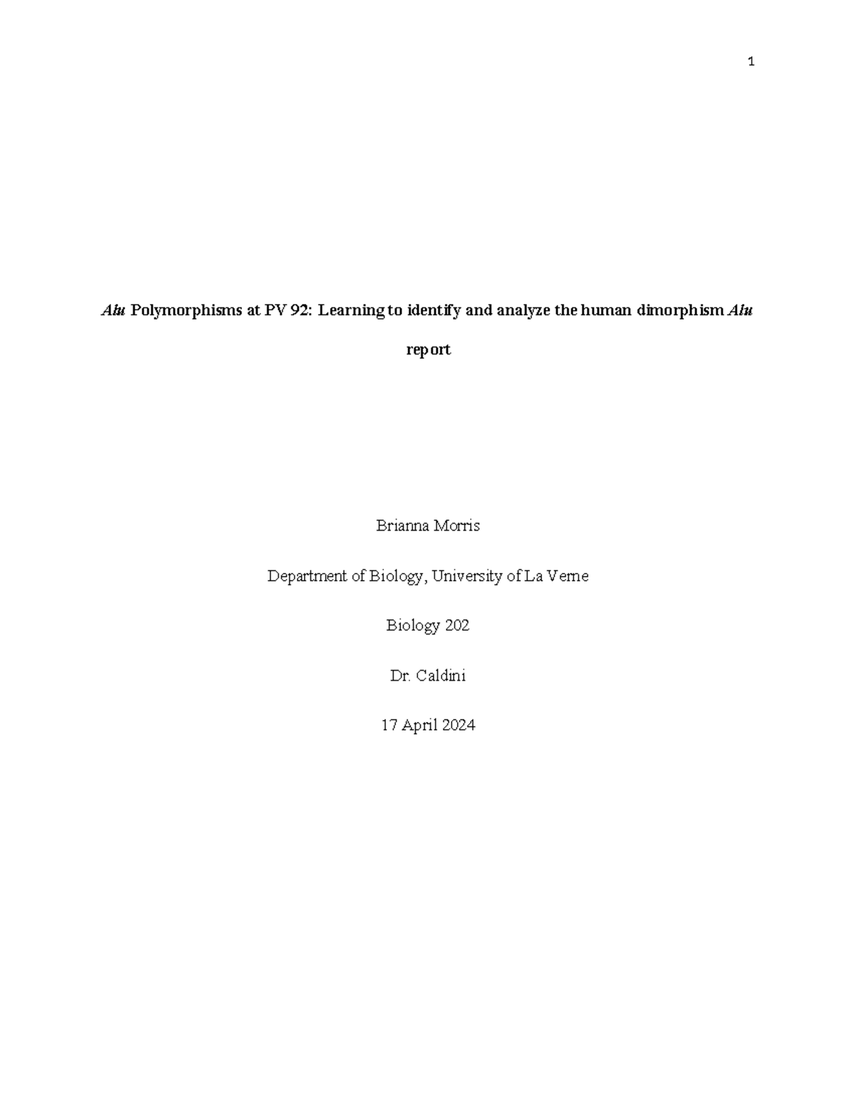 PCR Lab Report - final edits - 1 Alu Polymorphisms at PV 92: Learning ...