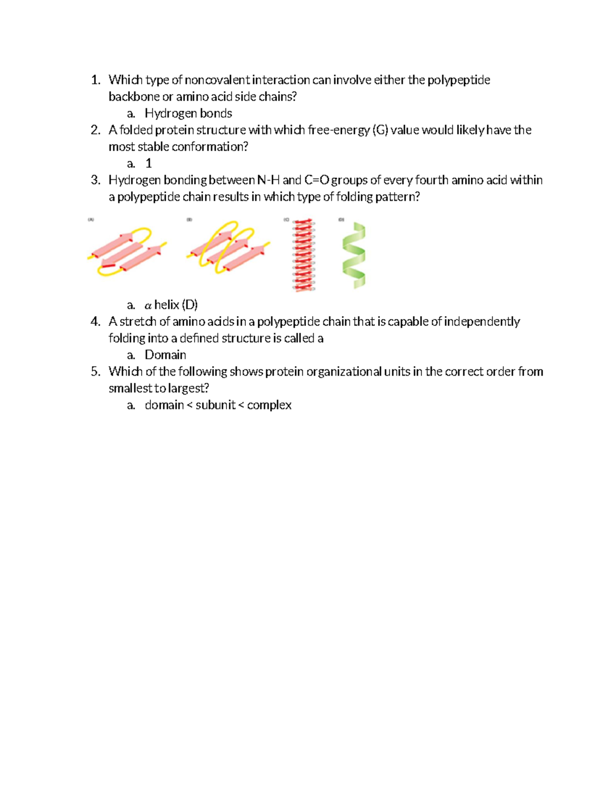 Ch. 4 reading quiz - Chapter 4: PROTEIN STRUCTURE AND FUNCTION - Which ...