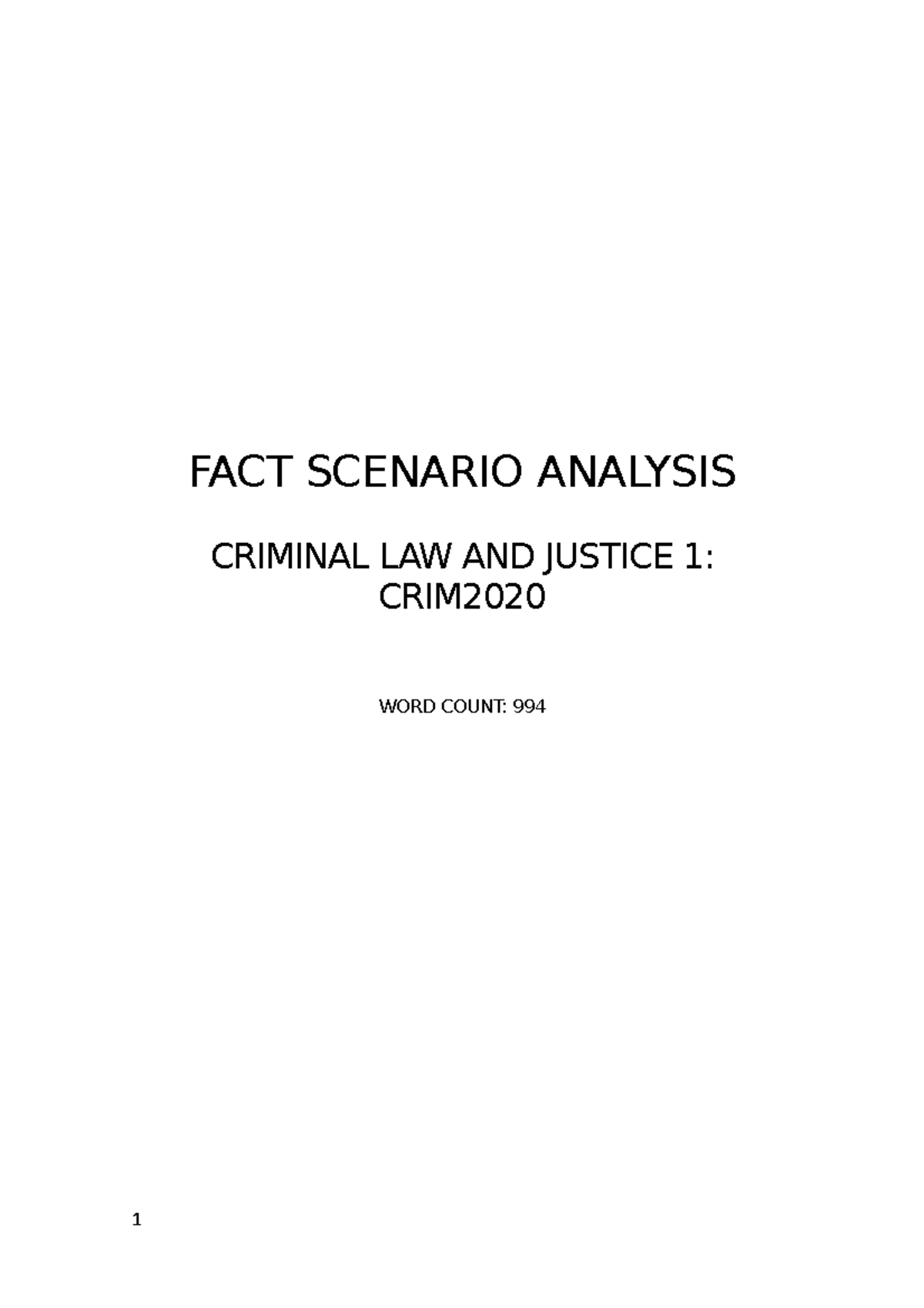 Fact Scenario Analysis 2022 - FACT SCENARIO ANALYSIS CRIMINAL LAW AND ...
