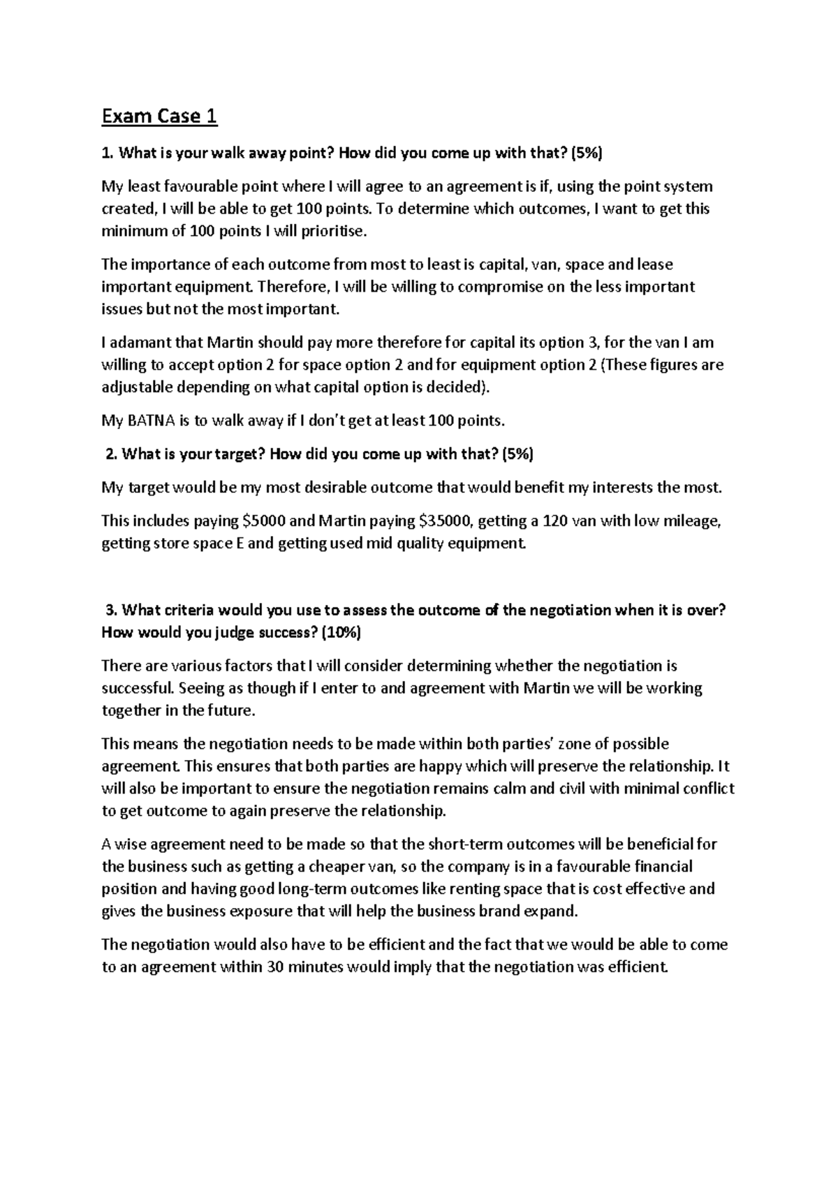 Exam July 2019 - Warning: TT: undefined function: 32 Exam Case 1 What is your walk away point ...