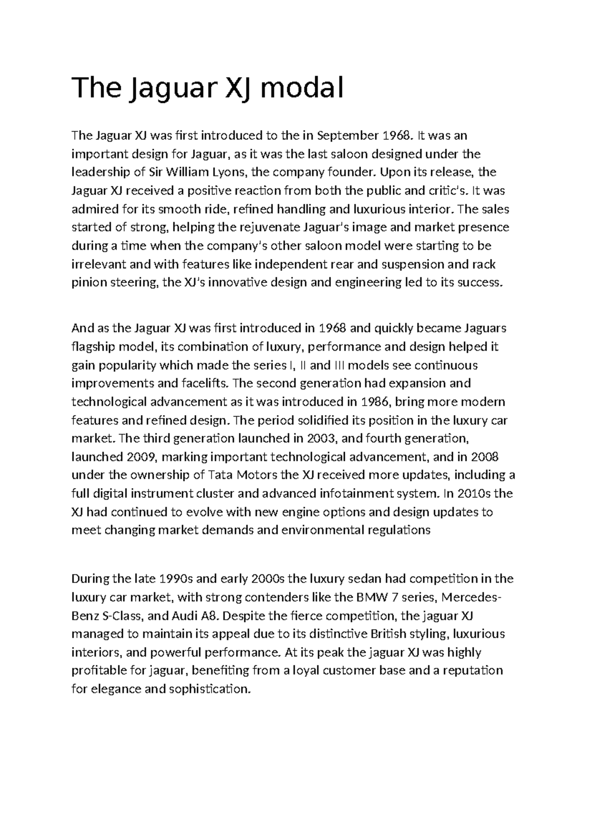 The Juguar XJ modal - The Jaguar XJ modal The Jaguar XJ was first ...