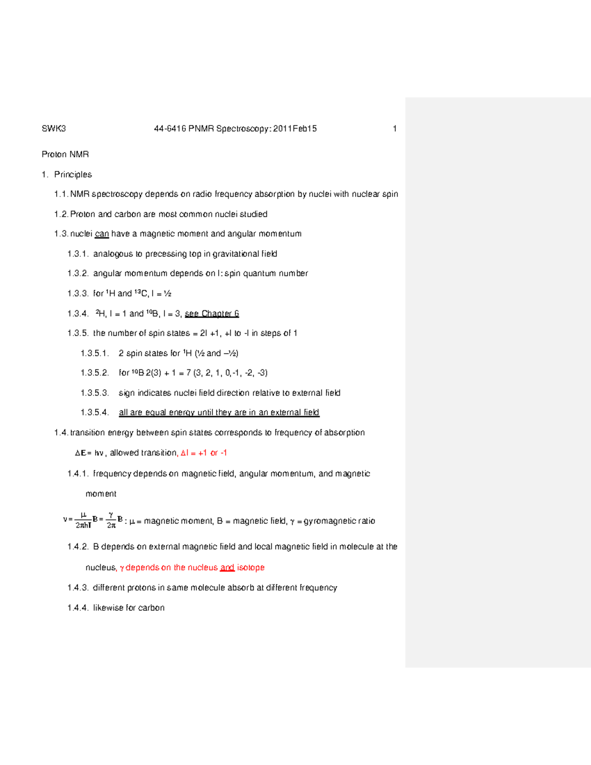 PNMR Spectroscopy - Proton NMR Principles NMR spectroscopy depends on ...