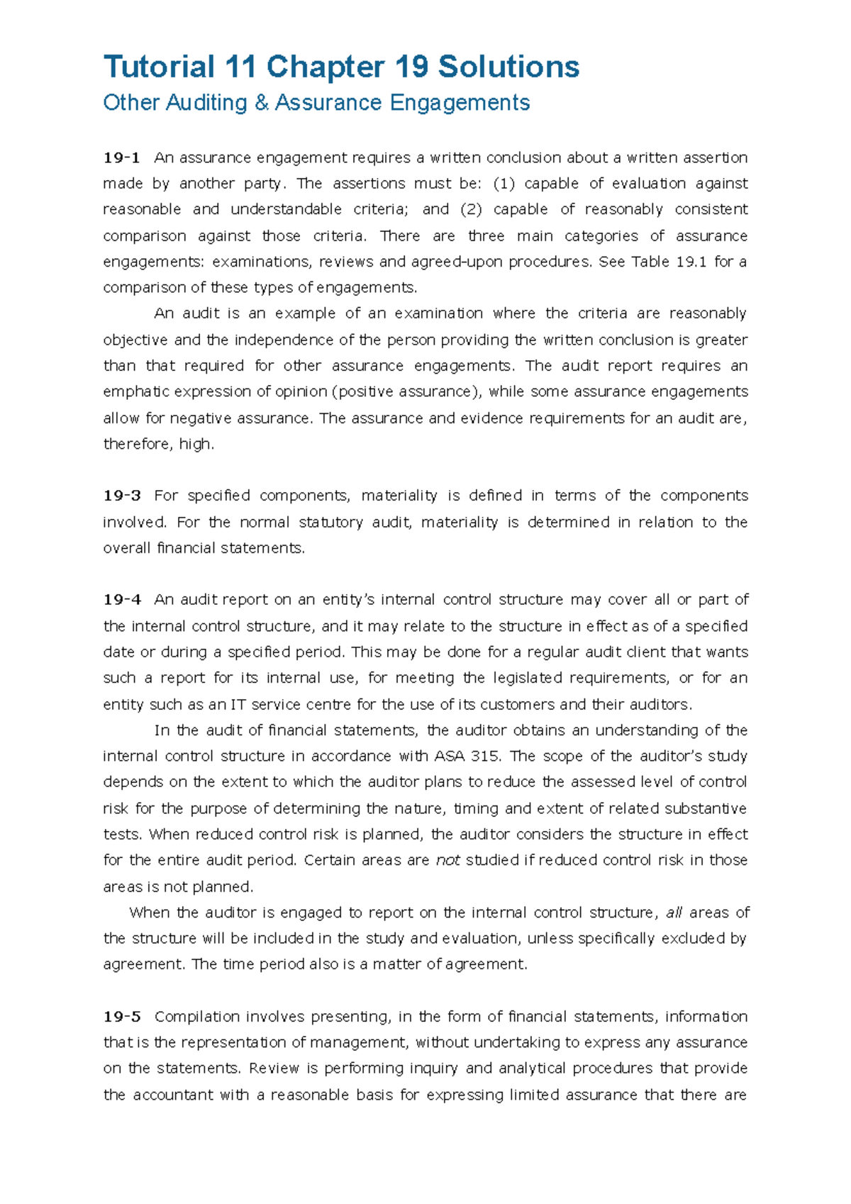 ACC300 Tutorial 11 Ch 19 Solutions - Tutorial 11 Chapter 19 Solutions Other Auditing & Assurance ...