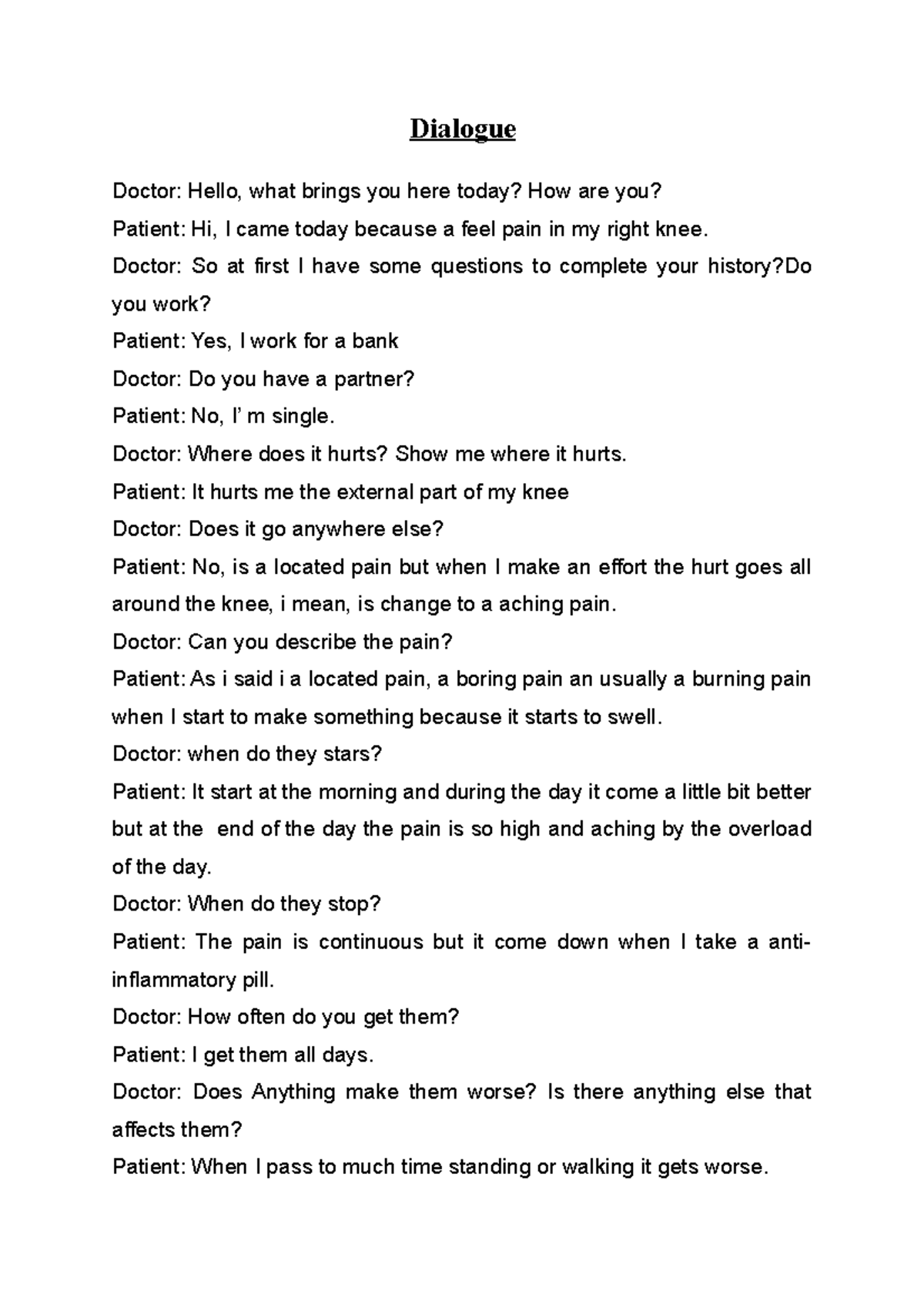 Diálogo - dialogo Inglés. - Dialogue Doctor: Hello, what brings you ...