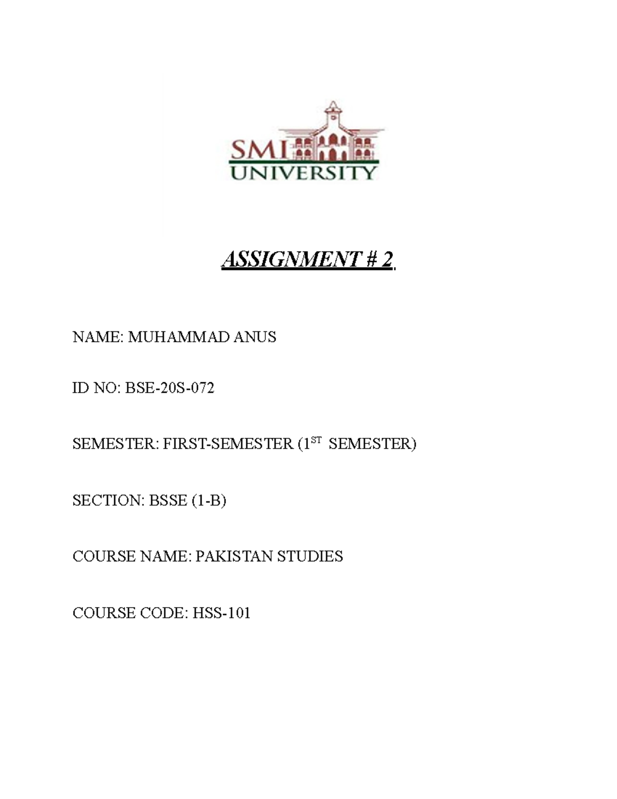 Water crises - Assignments - ASSIGNMENT # 2 NAME: MUHAMMAD ANUS ID NO: BSE-20S- SEMESTER: - Studocu