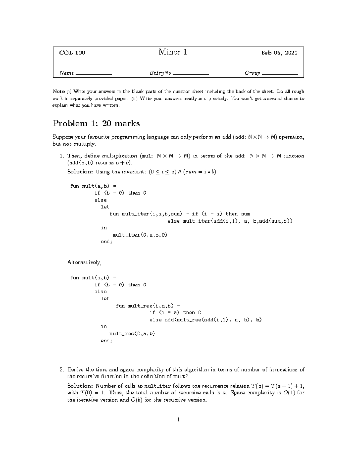 COL100 Minor 1 2019-20 Sem2 - COL 100 Minor 1 Feb 05, 2020 Name EntryNo Group Note(i) Write your ...