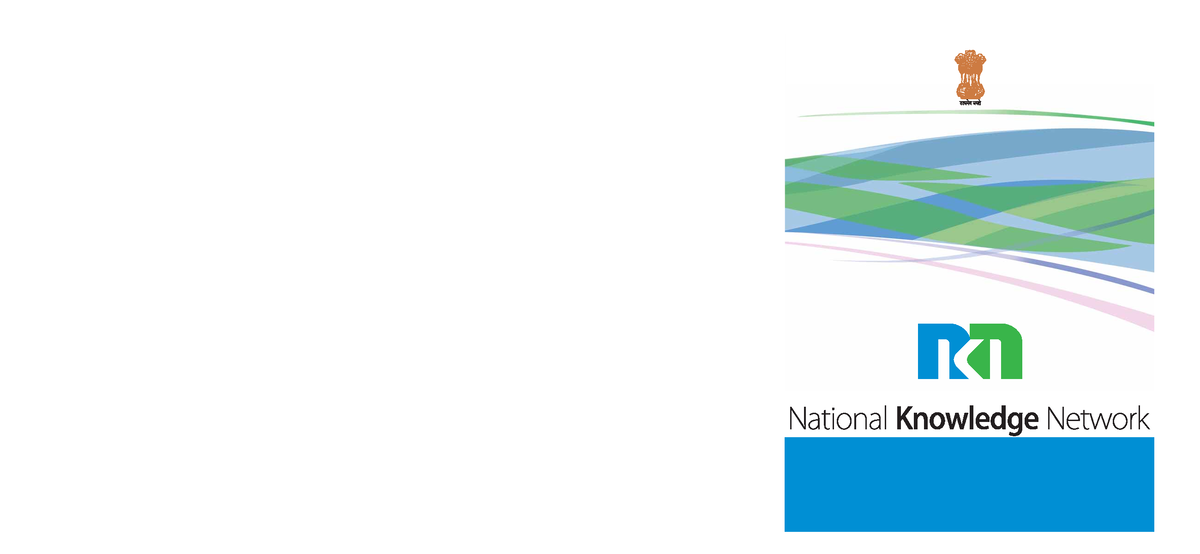 NKN Brochure - xxxxx - National Knowledge Network (NKN) project is aimed at establishing a ...