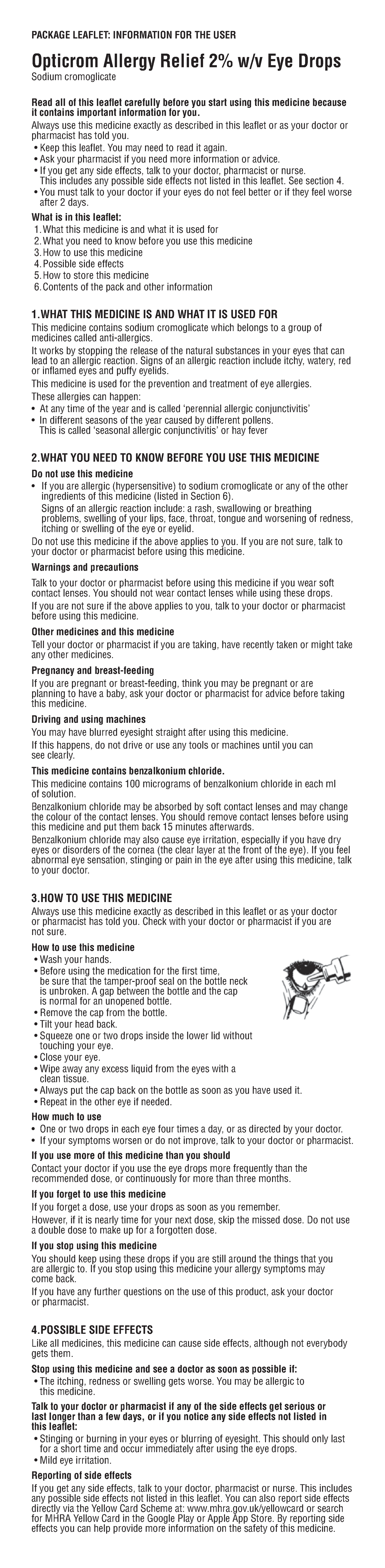 Opticrom Pil - PACKAGE LEAFLET: INFORMATION FOR THE USER Opticrom ...