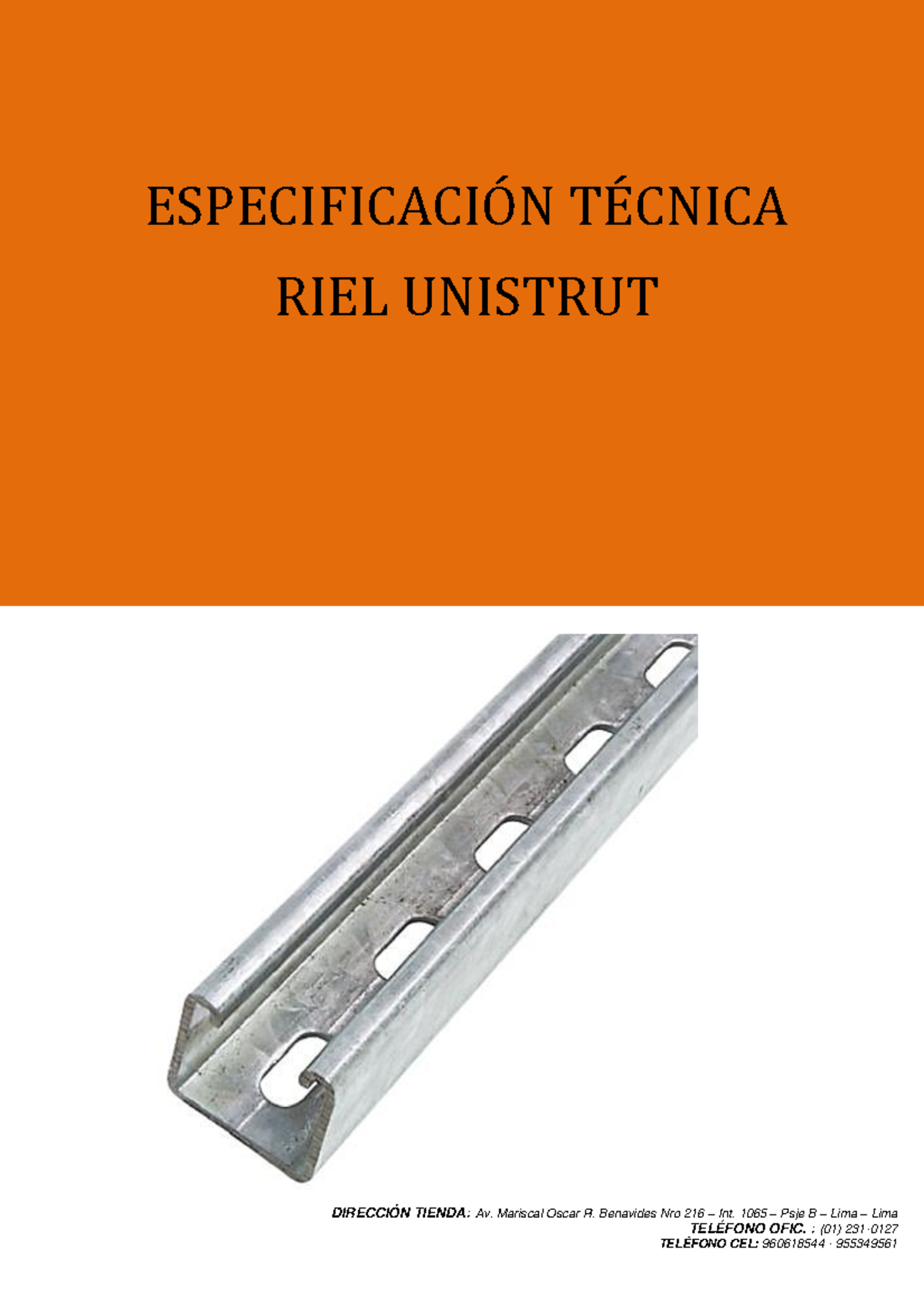 Especificaciones Técnicas RIEL Unistrut Arviil SAC - ####### DIRECCIÓN ...