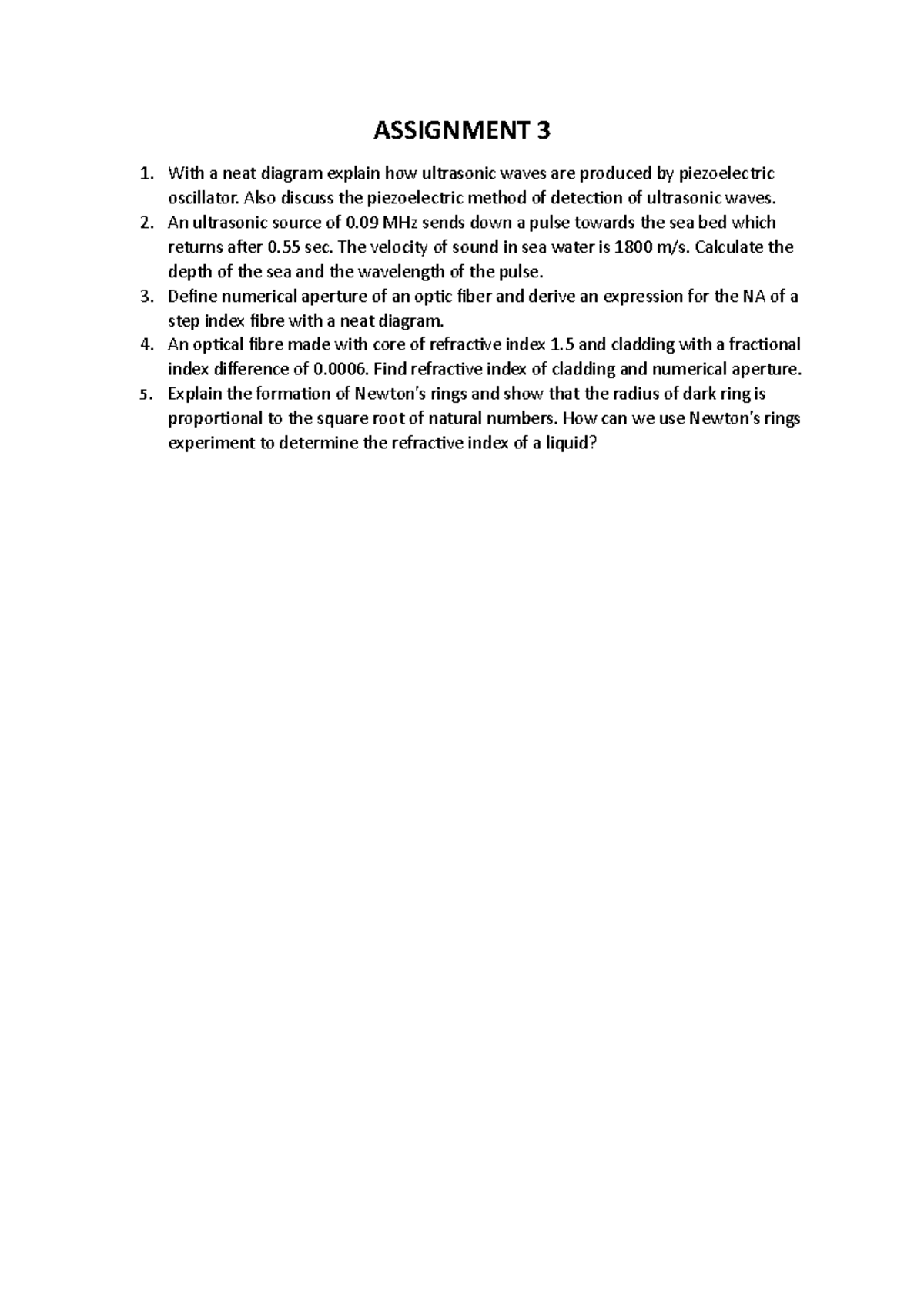 Assignment 3 - ASSIGNMENT 3 With a neat diagram explain how ultrasonic ...